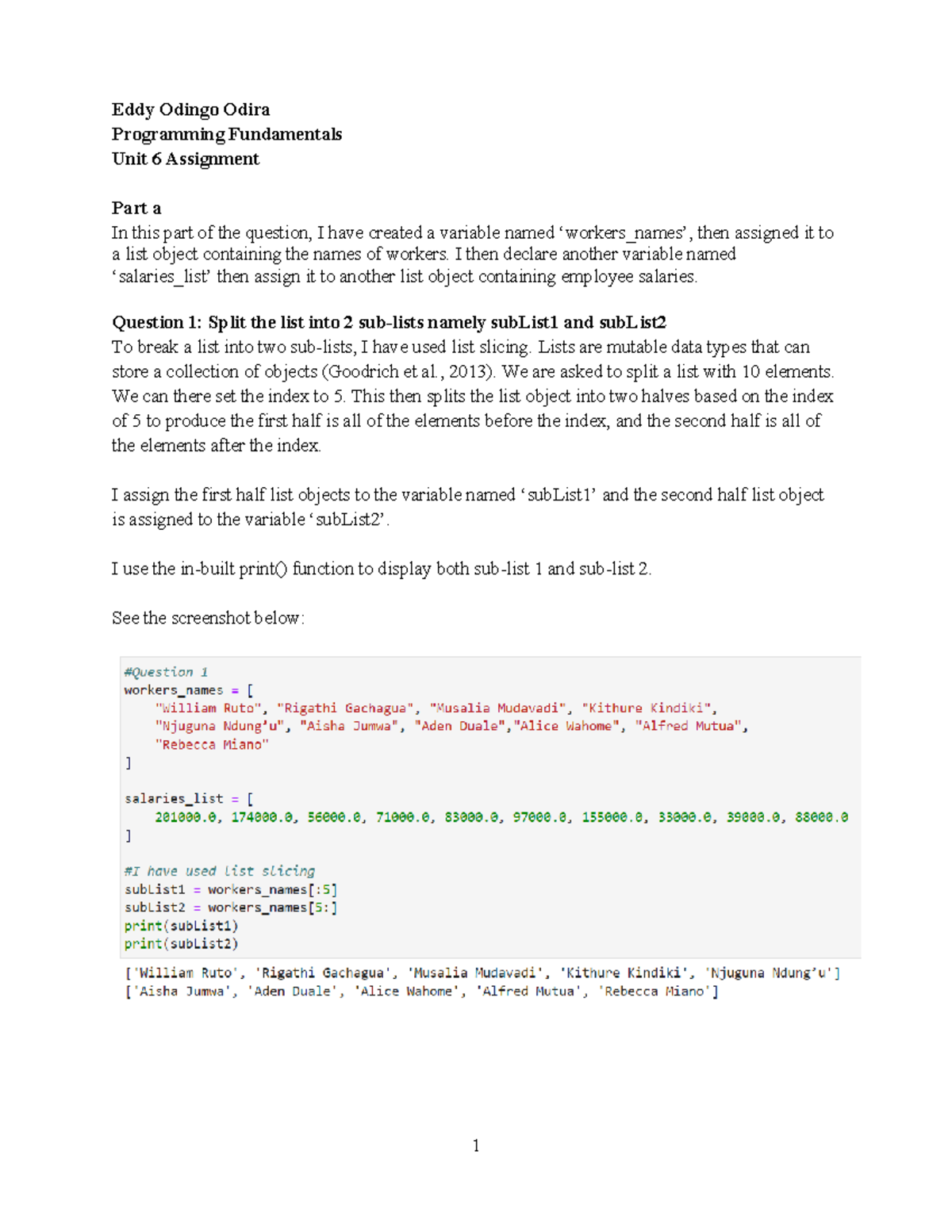 Assignment answers - Eddy Odingo Odira Programming Fundamentals Unit 6 Assignment Part a In this ...