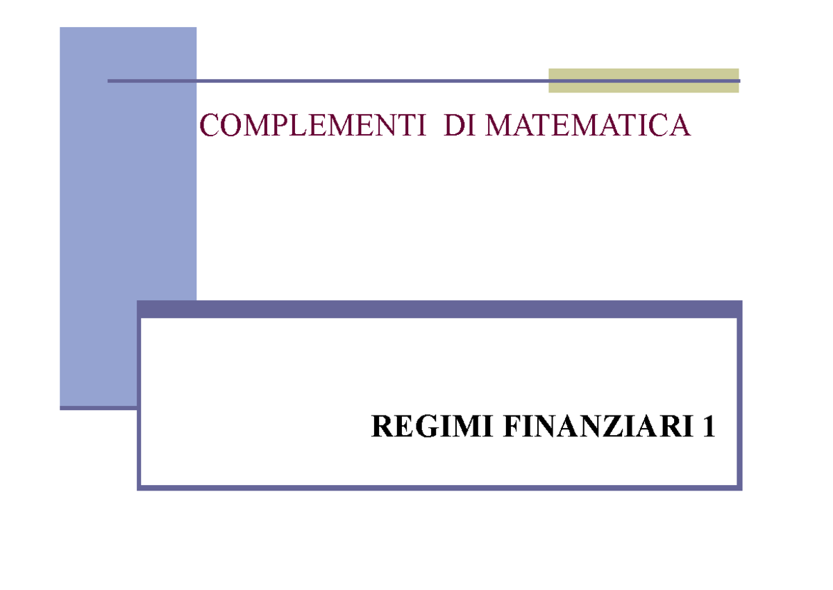 Lezione 1 - Lecture notes 1 - COMPLEMENTI DI MATEMATICA REGIMI ...