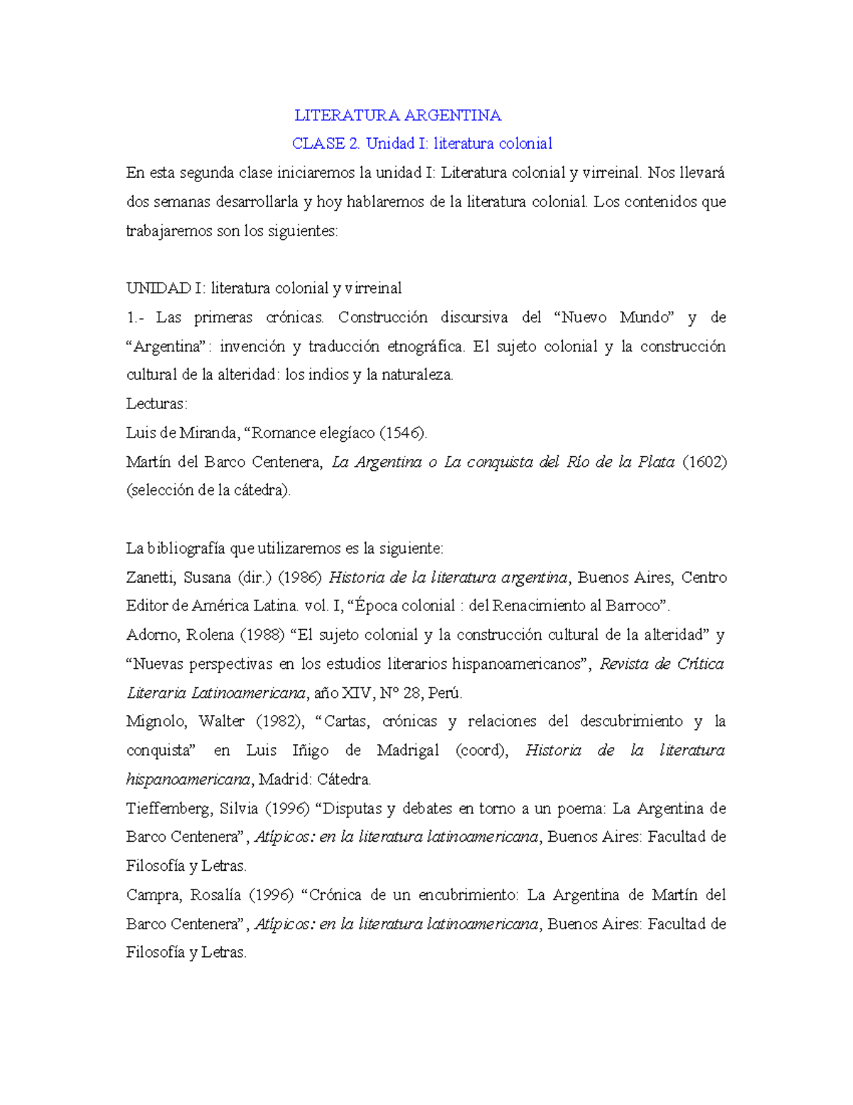 Lit Arg Clase 2 Unidad I Lit colonial - LITERATURA ARGENTINA CLASE 2 ...