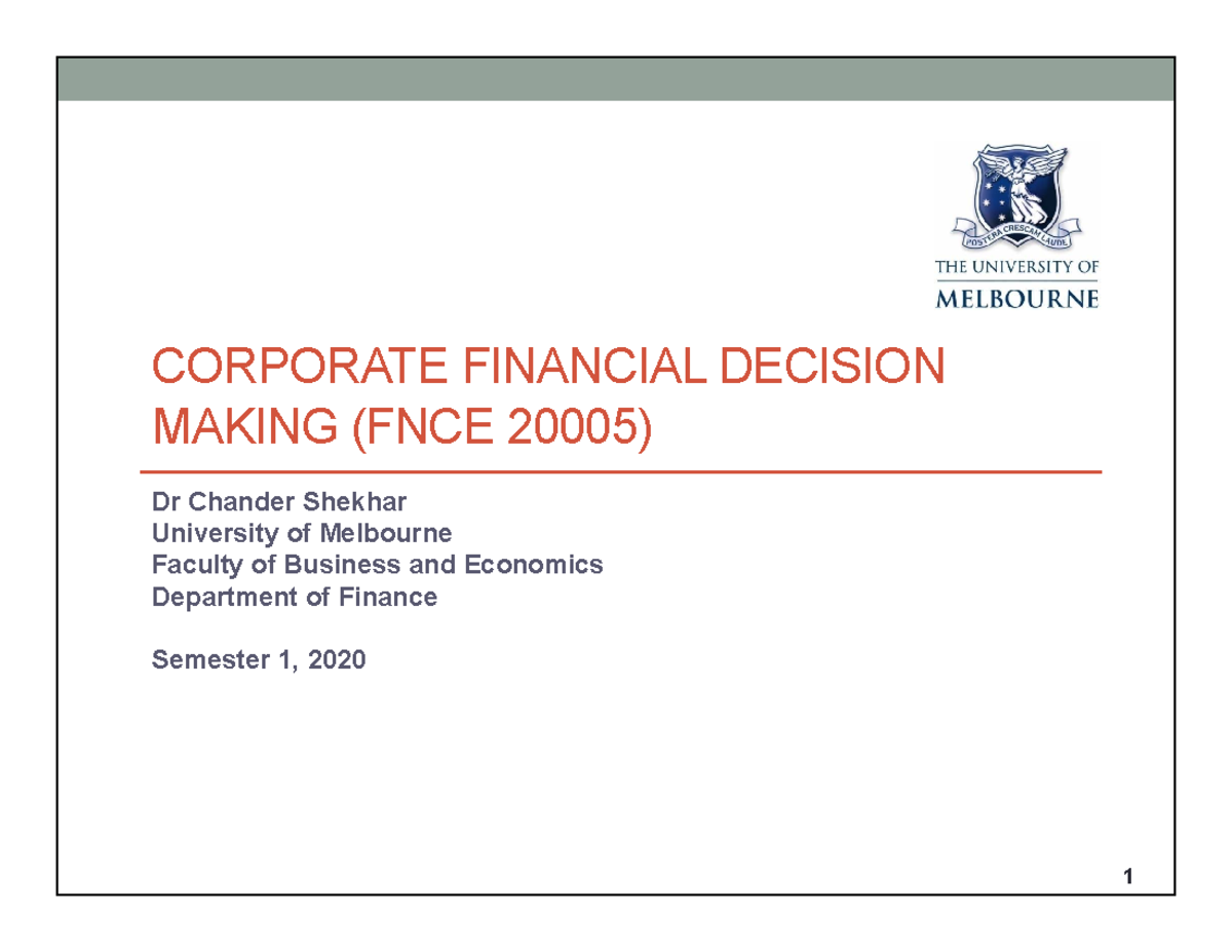 Lec5 FNCE2000 5 2020 - CORPORATE FINANCIAL DECISION MAKING (FNCE 20005 ...