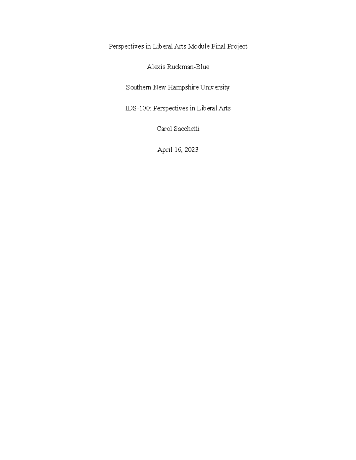 7-1 Perspectives in Liberal Arts Module Final Project - Perspectives in ...