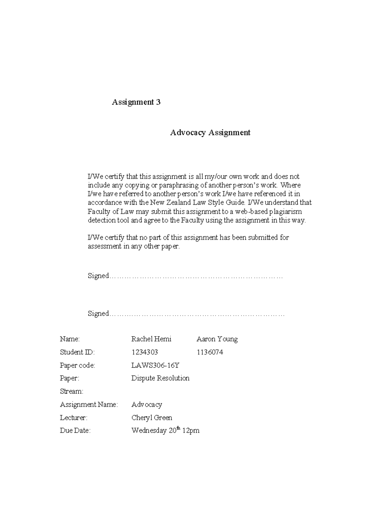Advocacy - Assignment 3 Advocacy Assignment I/We certify that this ...
