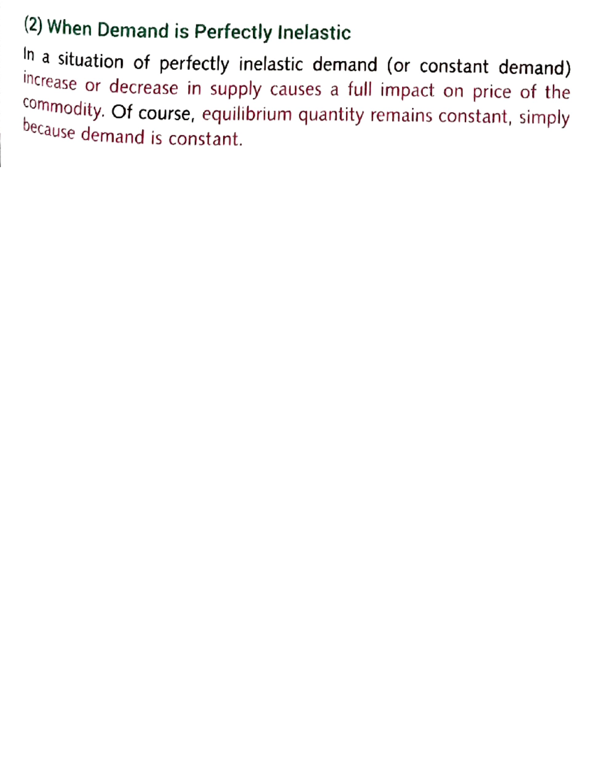 When demand is perfectly inelastic - Bachelor of Commerce - Studocu