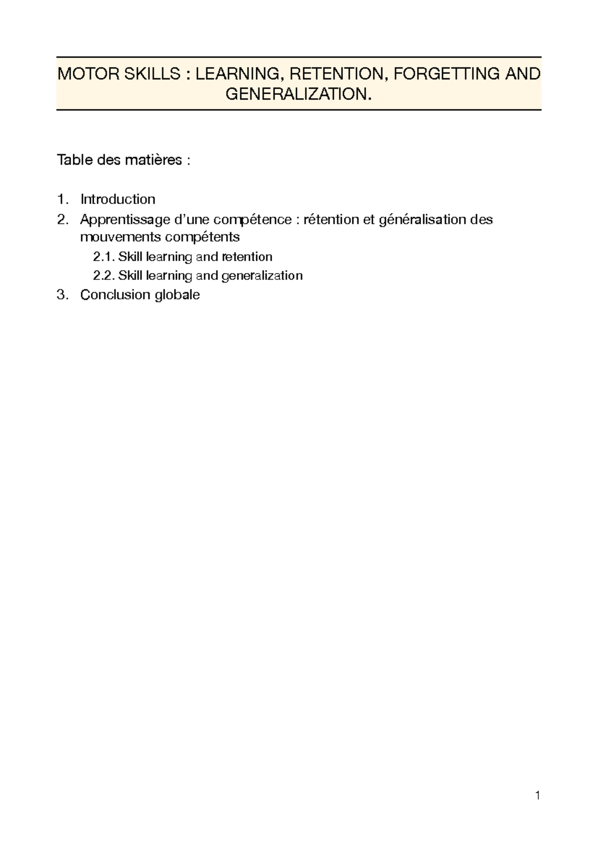 Neuro goldy PDF - MOTOR SKILLS : LEARNING, RETENTION, FORGETTING AND ...