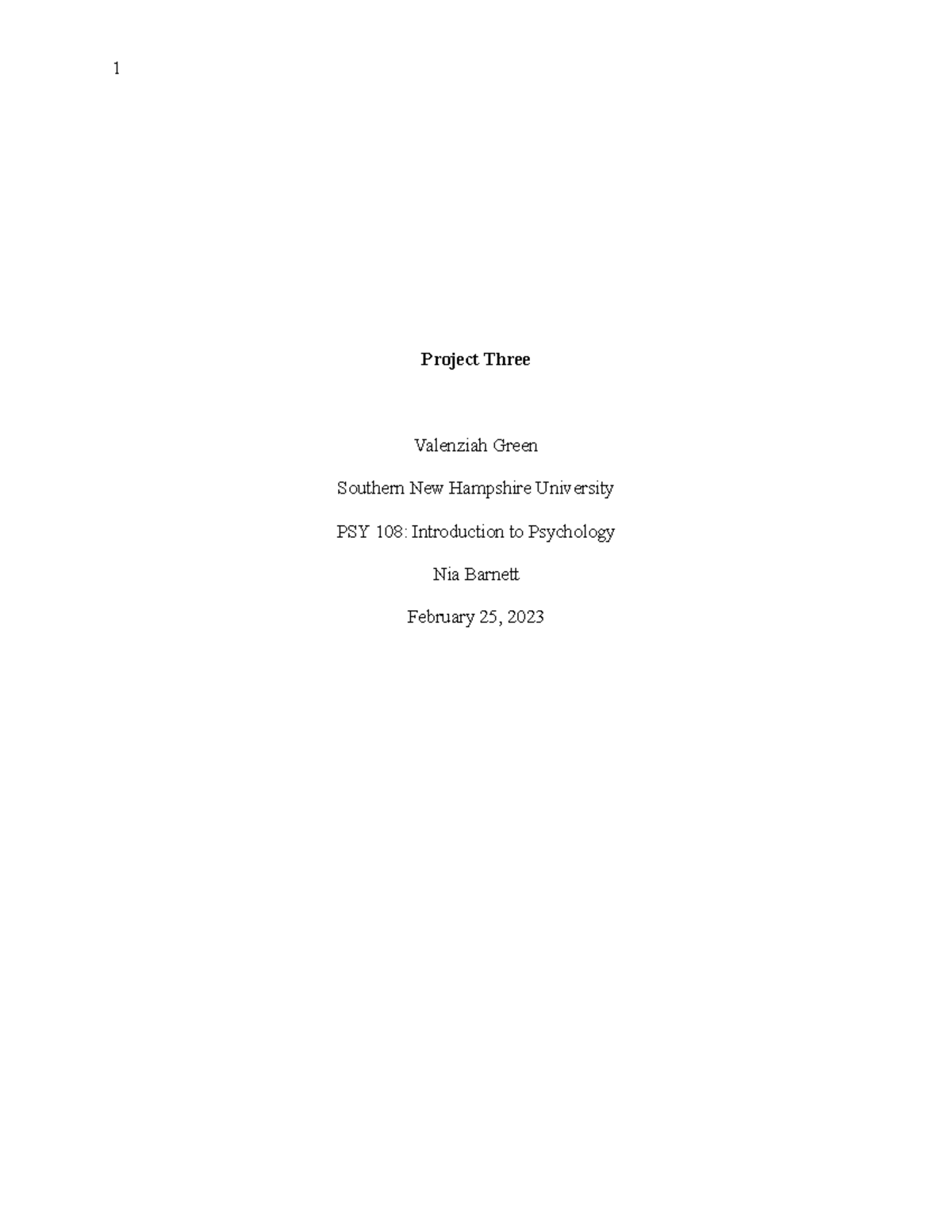 PSY108 Project Three - Project Three Valenziah Green Southern New ...