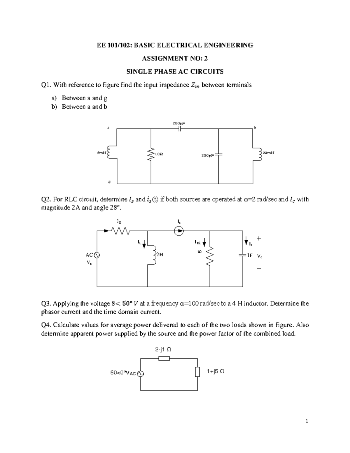 Assignment-2 - for both mid sem and end sem - 1 EE 101/102: BASIC ...