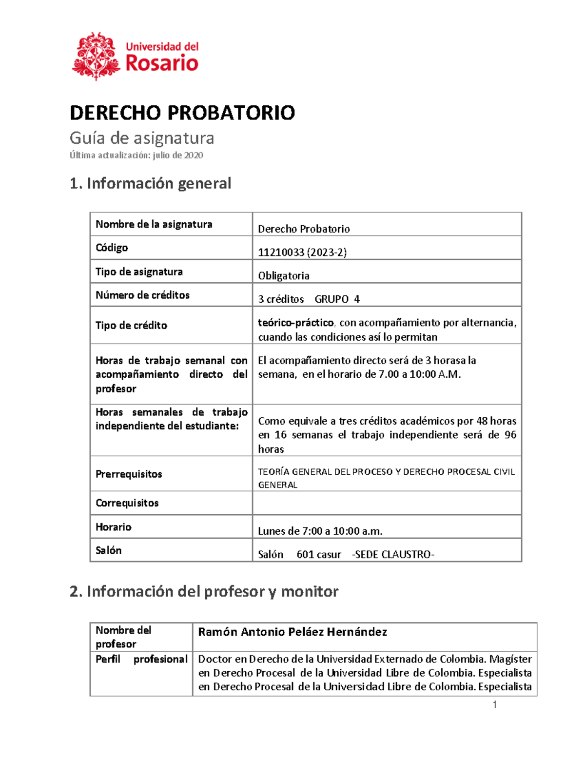 Guía de asignatura Derecho probatorio. RAMÓN PELÁEZ 2024-1 Grupo 4 ...