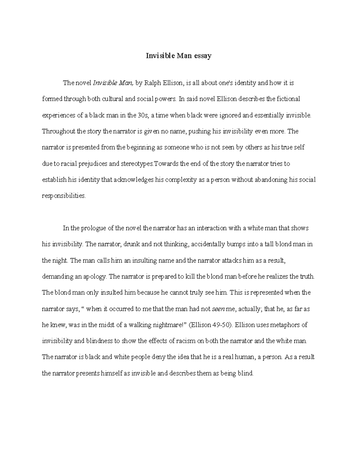 Invisable Man essay - Grade: B - Invisible Man essay The novel ...