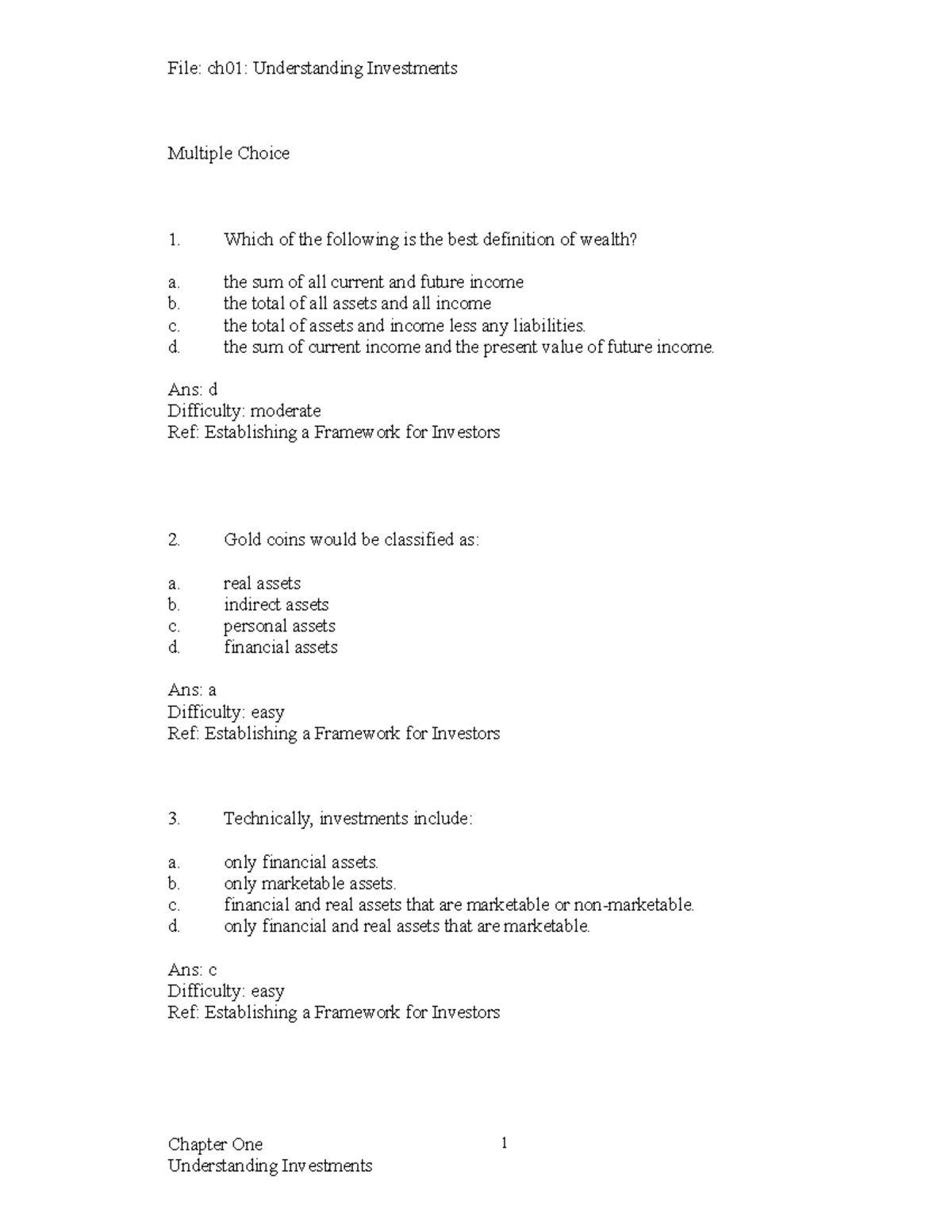 Ch01 - File: ch01: Understanding Investments Multiple Choice Which of ...