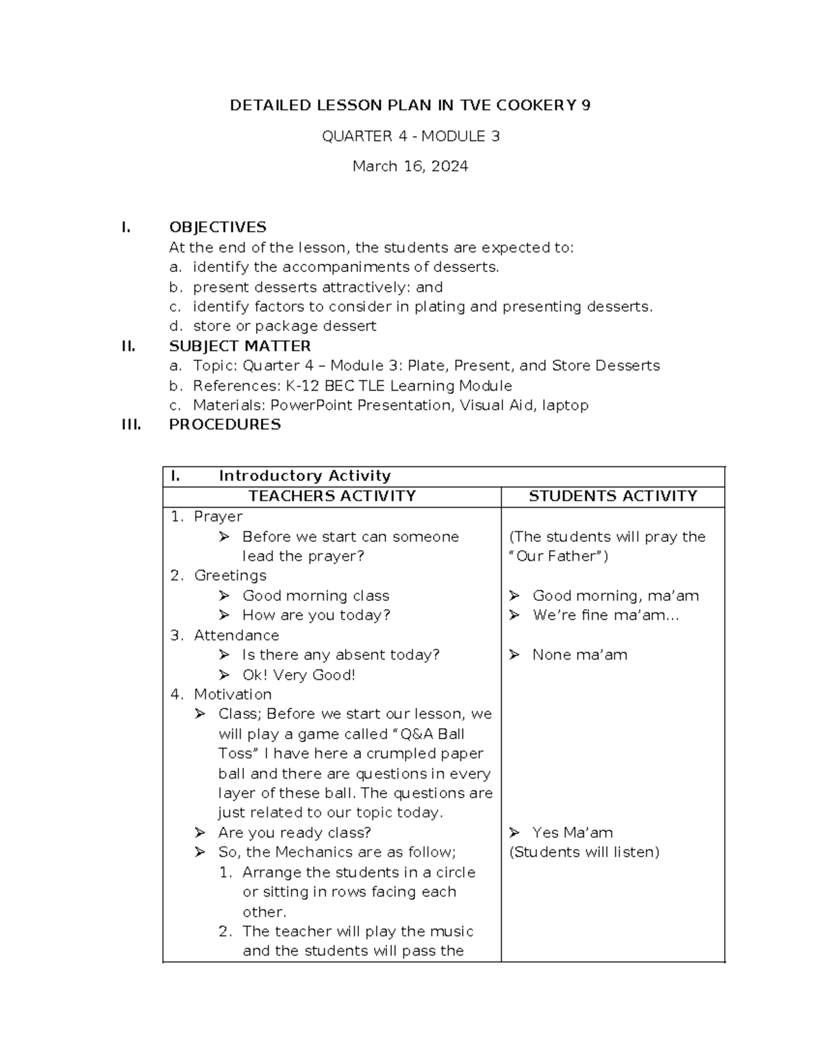 Detailed lesson plan TVE COOKERY 9 4TH QUARTER MODULE 3 - DETAILED LESSON PLAN IN TVE COOKERY 9 ...