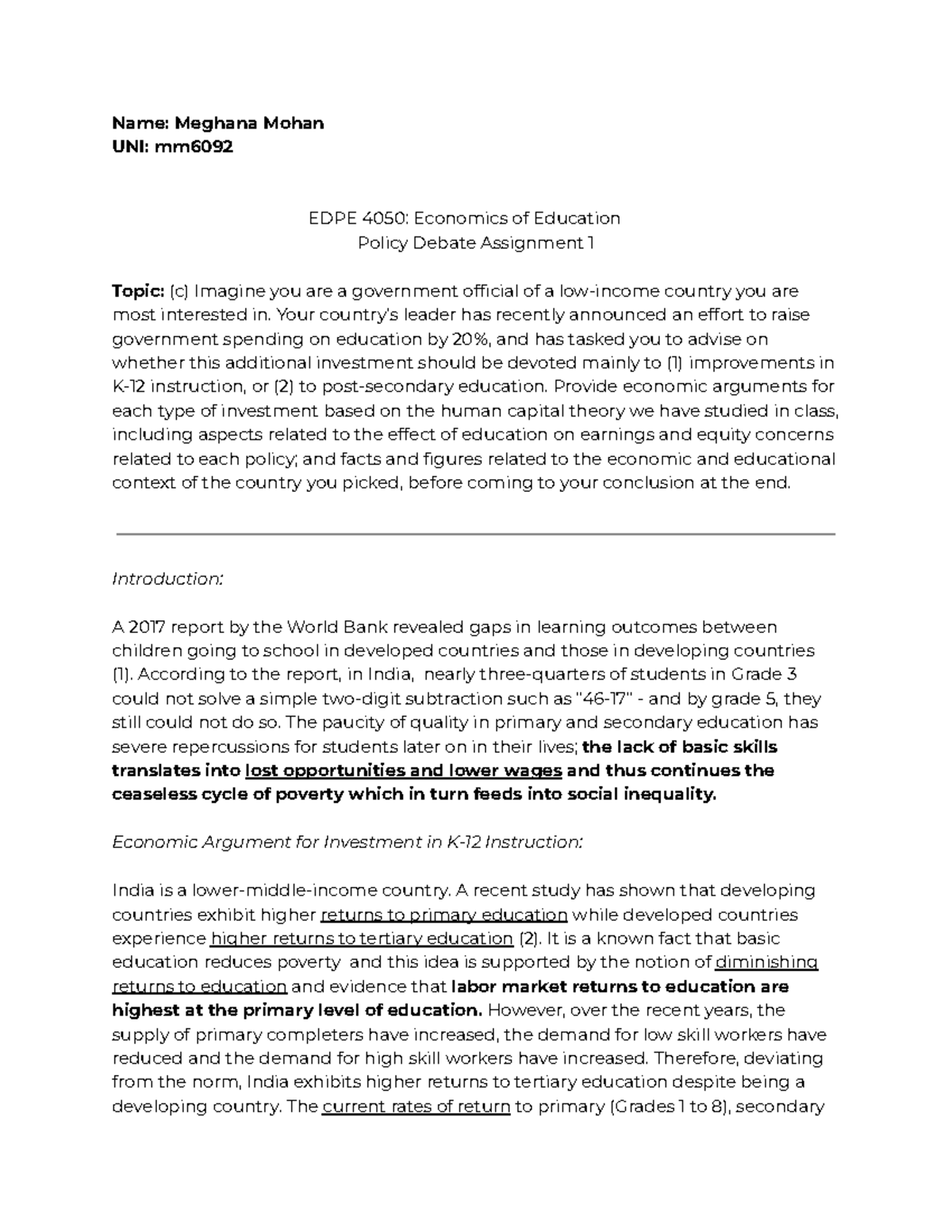 Economics of Education - Assignment 1 - Name: Meghana Mohan UNI: mm ...