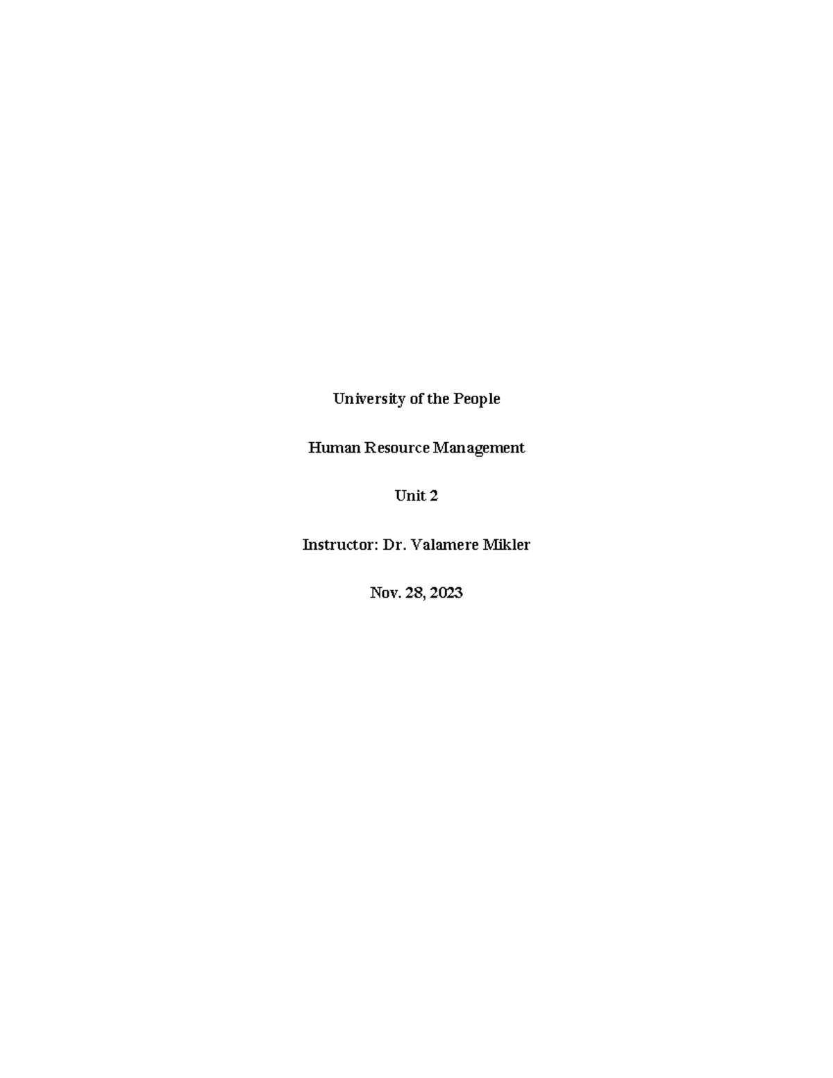 Written Assignment Unit 2 - University of the People Human Resource ...