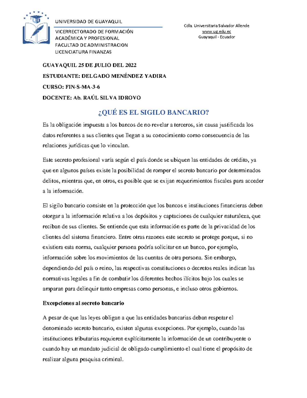 Tarea#9 Sigilo Bancario - UNIVERSIDAD DE GUAYAQUIL VICERRECTORADO DE ...