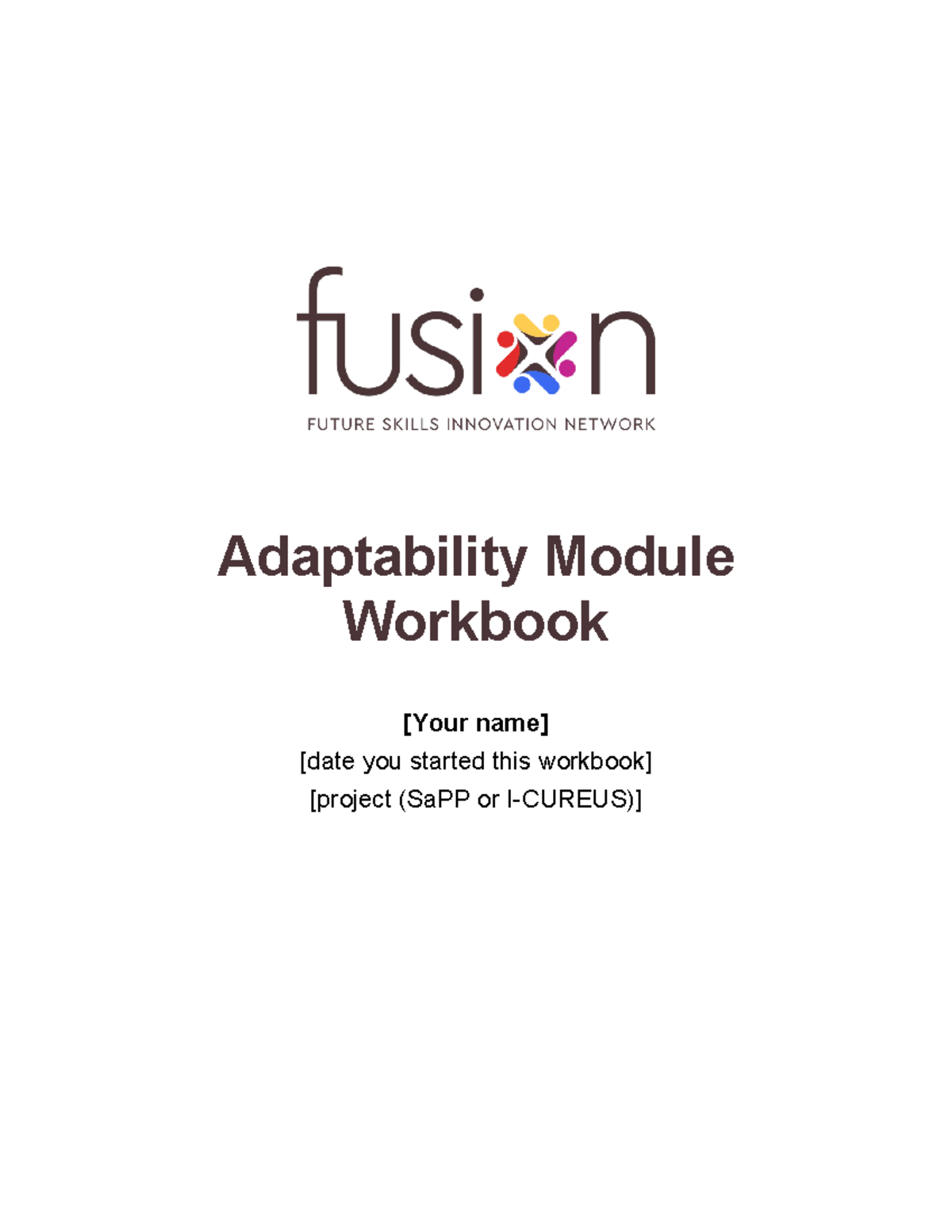 Fusion Adaptability Workbook - Adaptability Module Workbook [Your name ...
