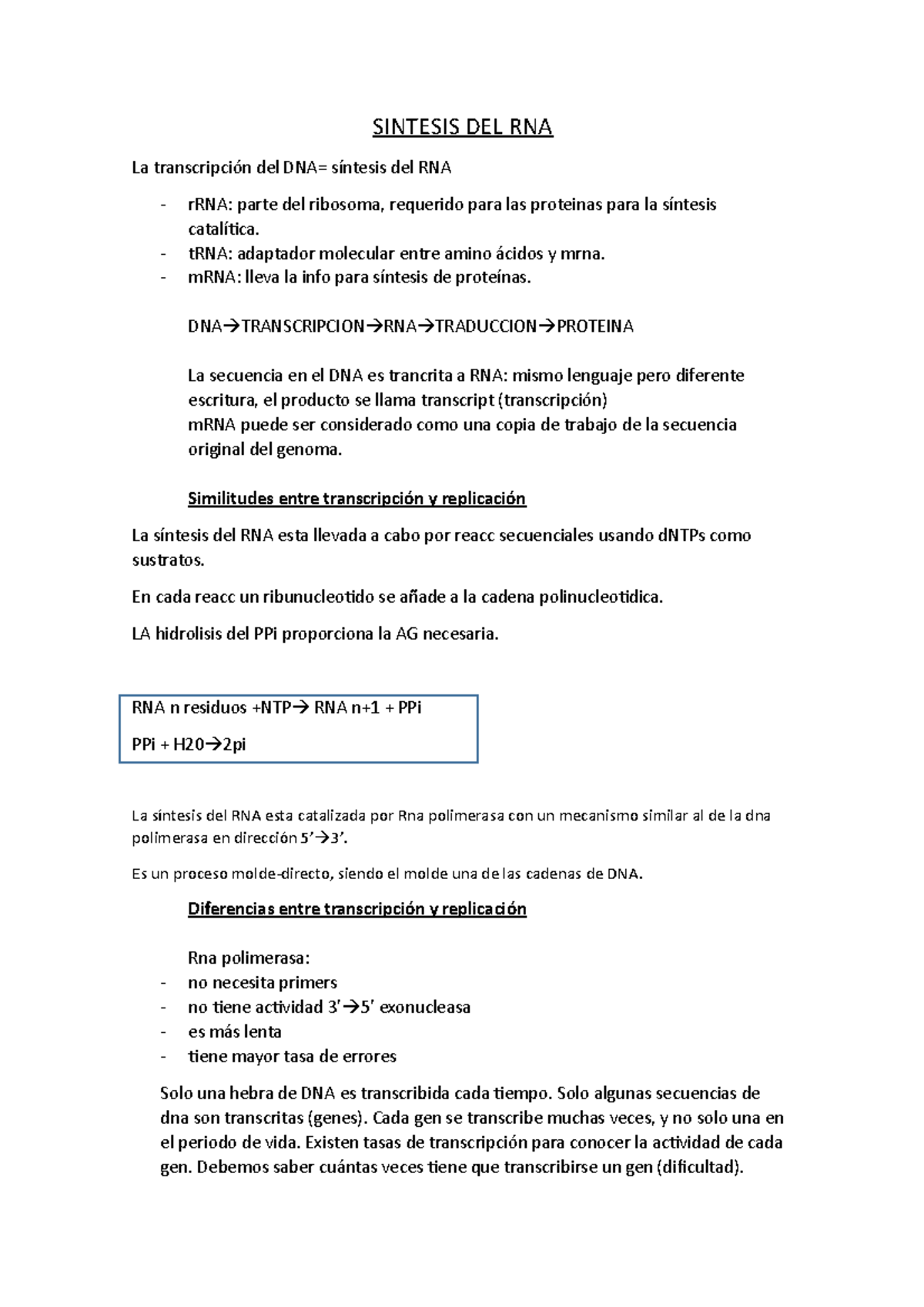 Sintesis DEL RNA - SINTESIS DEL RNA La transcripción del DNA= síntesis ...