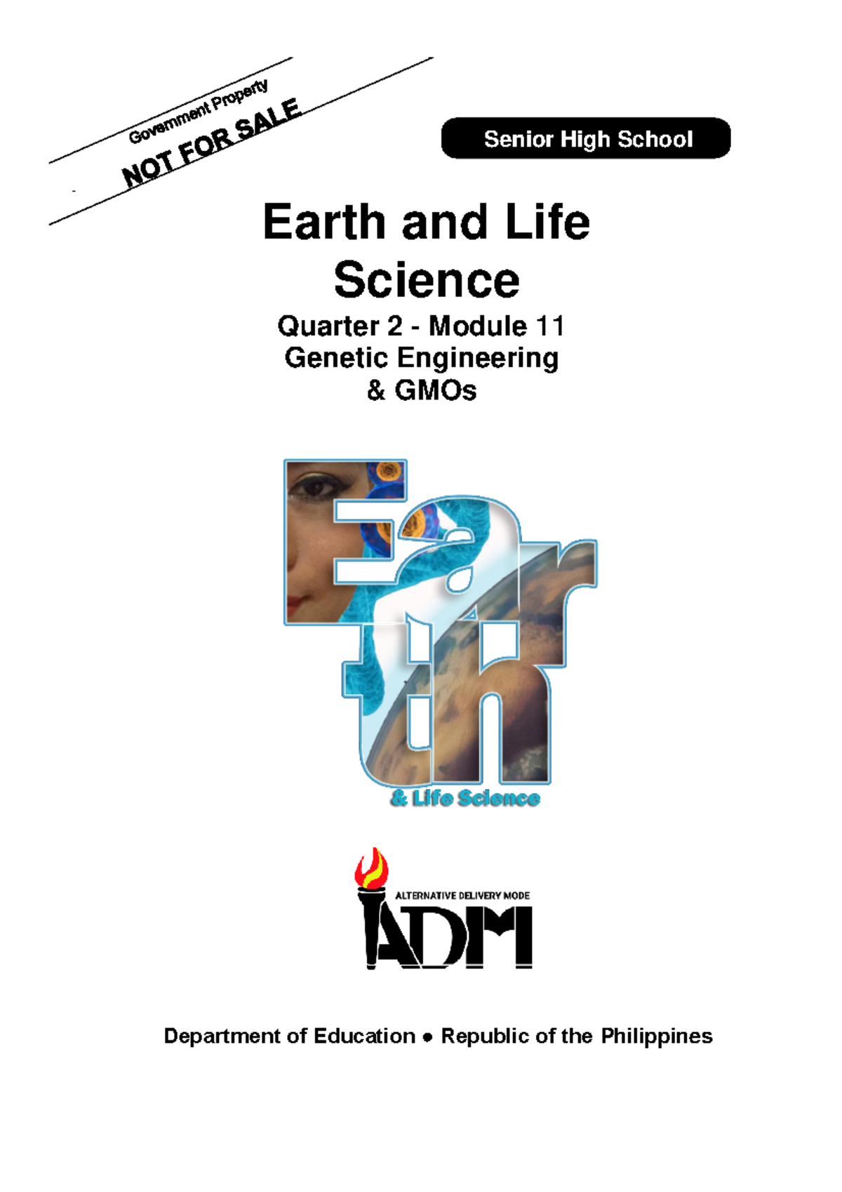 Earthand Life Sci 12 Q2 Mod11 Genetic Engineering and GMOs ver3 - NOT ...