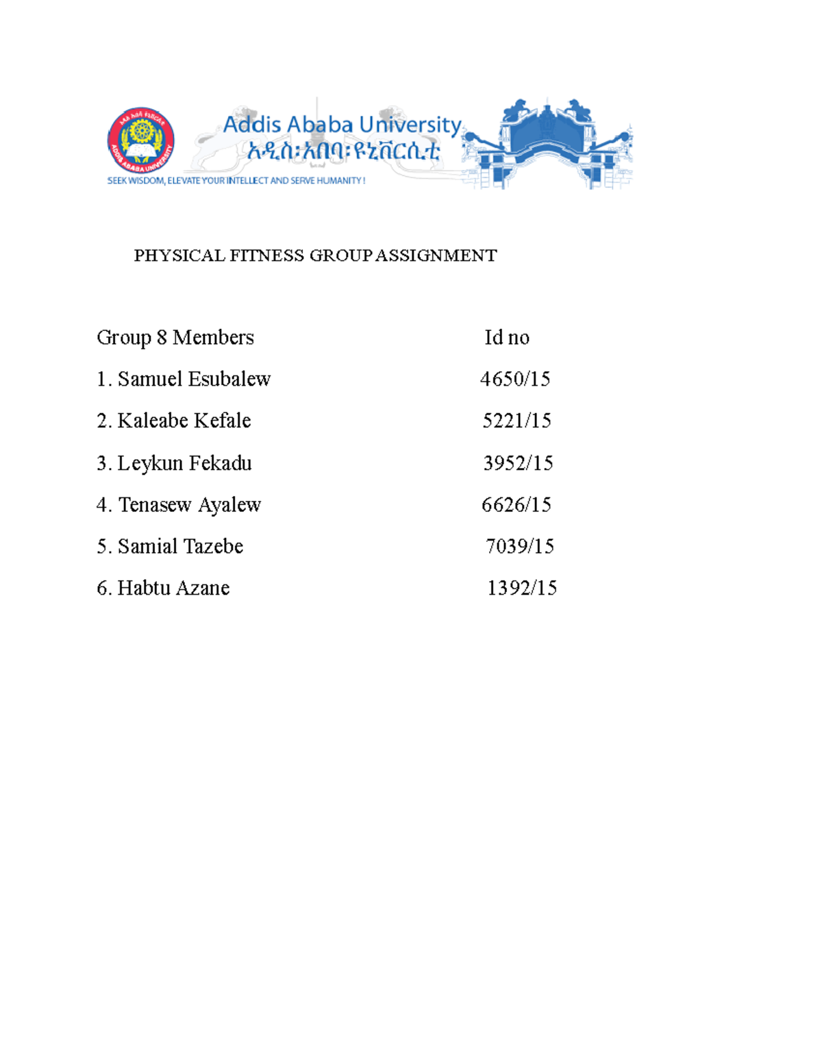 Group 8 Physical Fitness Assignment - PHYSICAL FITNESS GROUP ASSIGNMENT ...