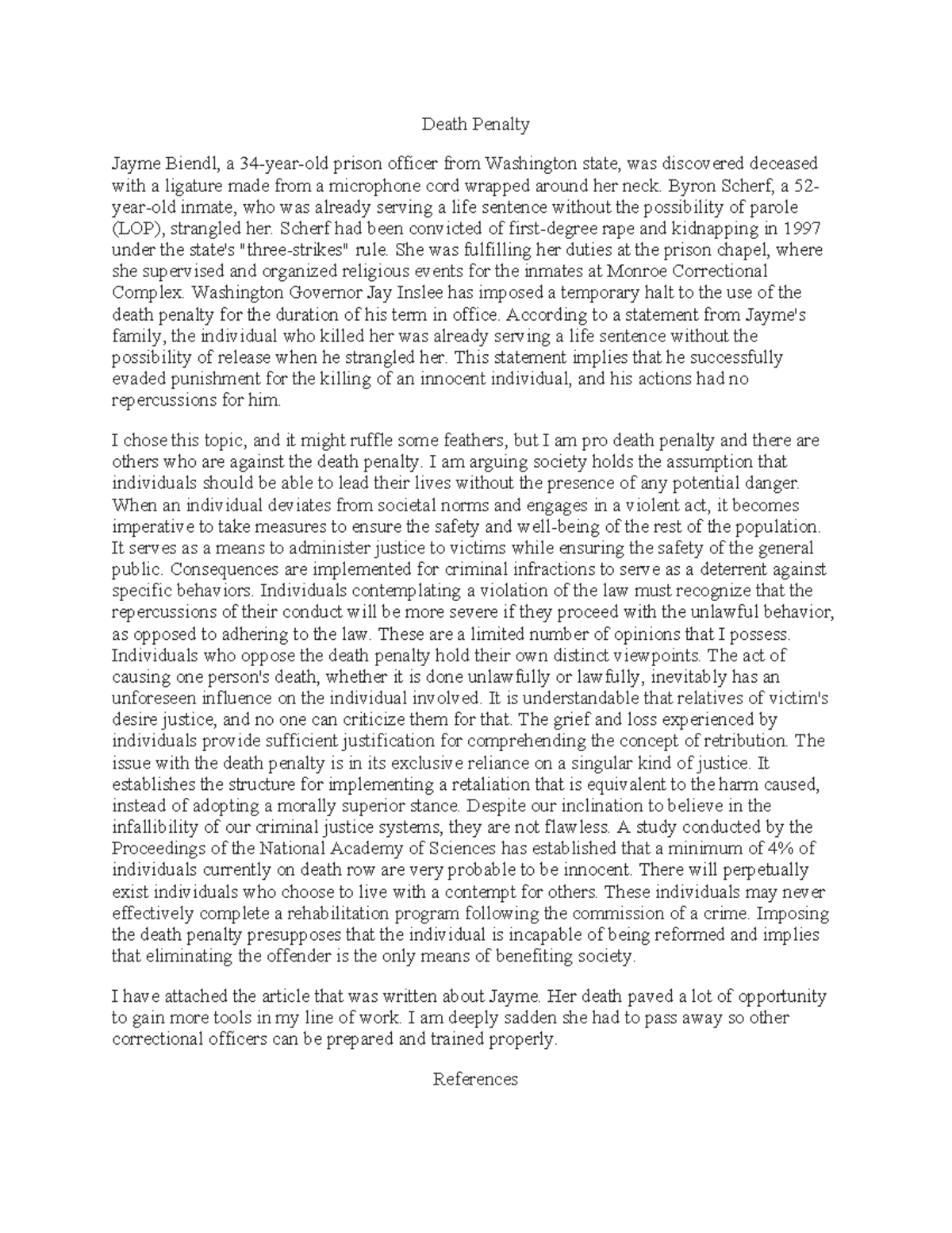 Death Penalty - 2-1 Discussion Board - Death Penalty Jayme Biendl, a 34 ...