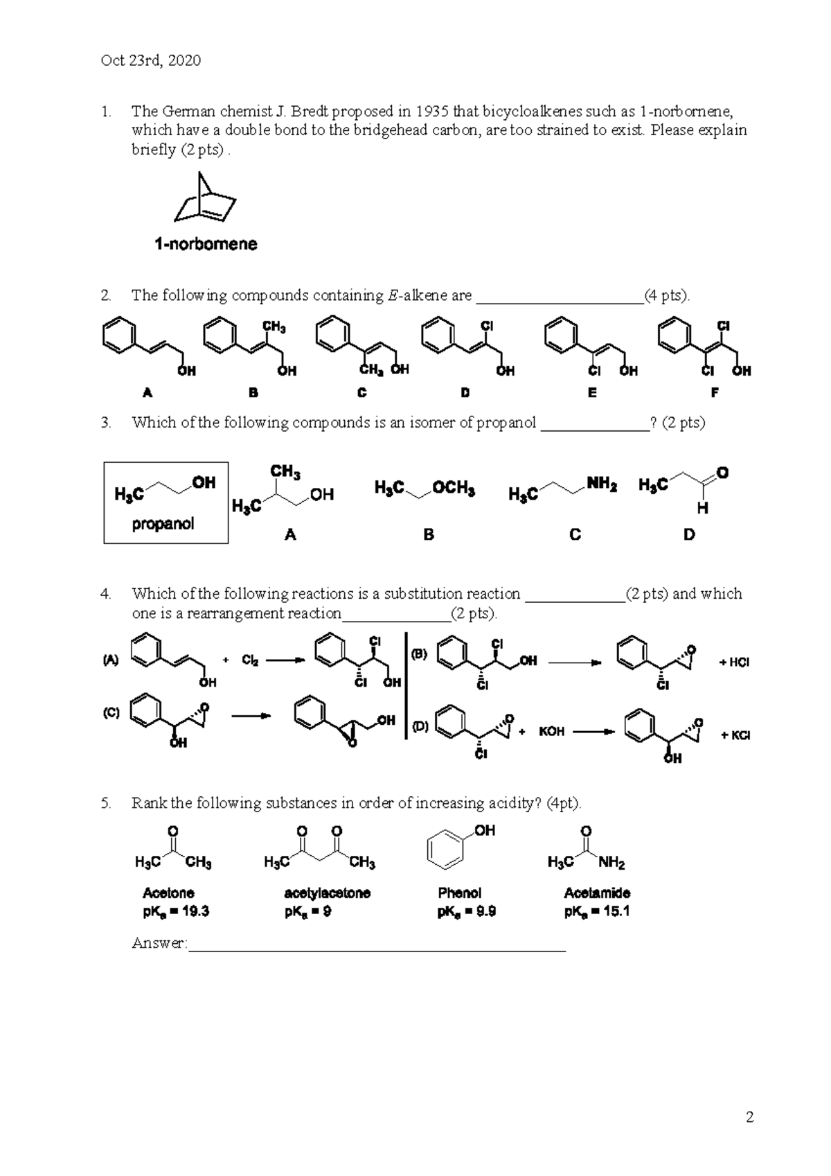 Chemistry midterm - The German chemist J. Bredt proposed in 1935 that ...