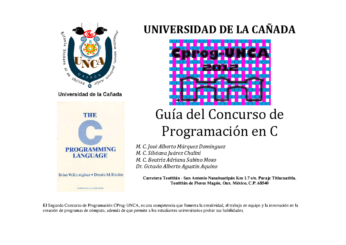 Guia Ejercicios C Cprog UNCA 2012 - M. C. José Alberto Márquez Domínguez M. C. Silviana Juárez ...