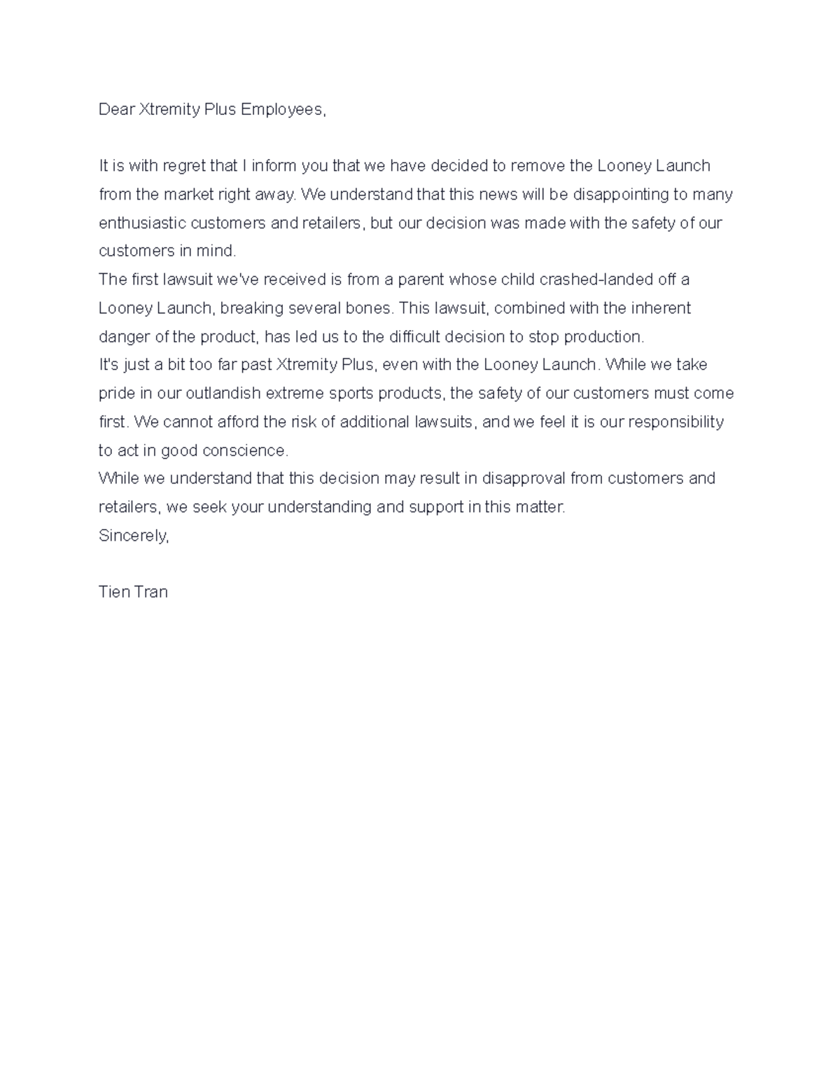 Negative Message - Business letter essay - Dear Xtremity Plus Employees ...