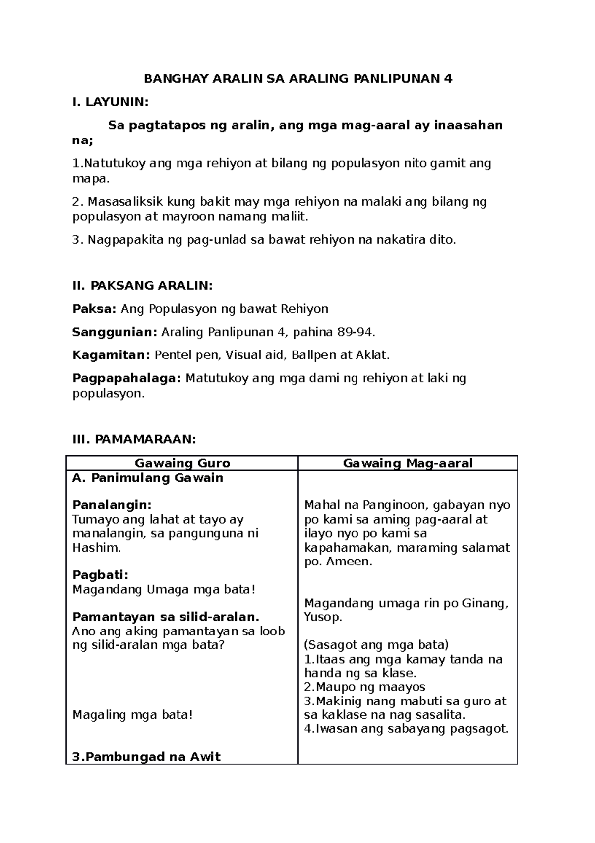 Banghay Aralin SA Araling Panlipunan 4 New - BANGHAY ARALIN SA ARALING PANLIPUNAN 4 I. LAYUNIN ...