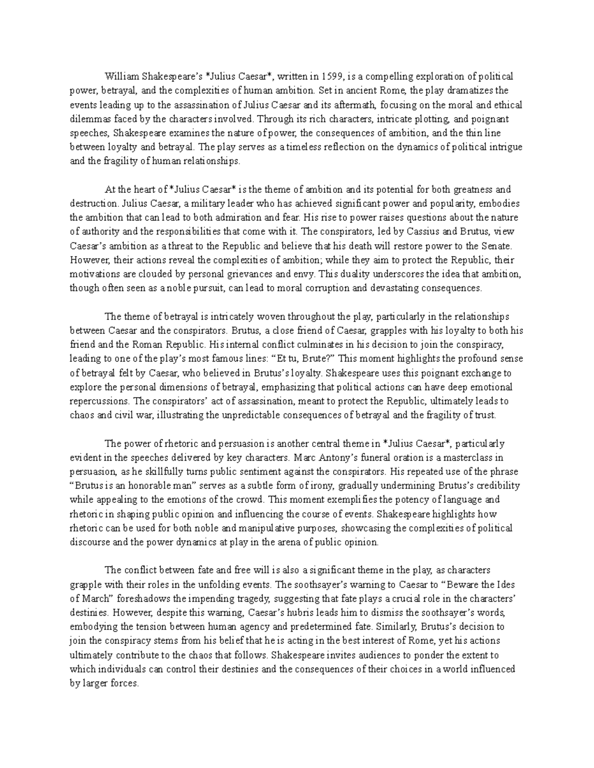 Julius Caesar Essay 1 - William Shakespeare’s Julius Caesar, written in ...