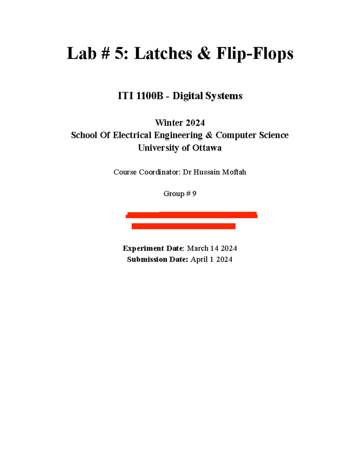 Lab # 5 Latches & Flip-Flops - Lab # 5: Latches & Flip-Flops ITI 1 100B - Digital Systems Winter ...