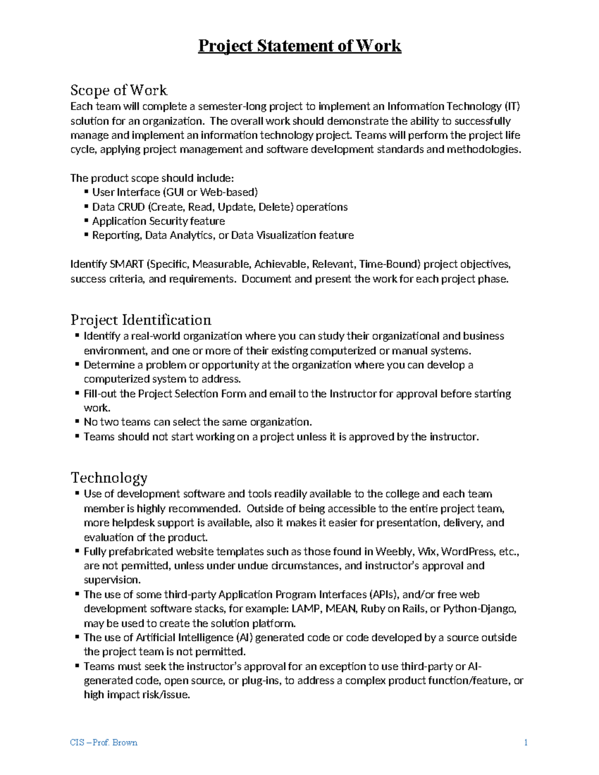 SOW Spring 24 - Project Statement of Work Scope of Work Each team will ...