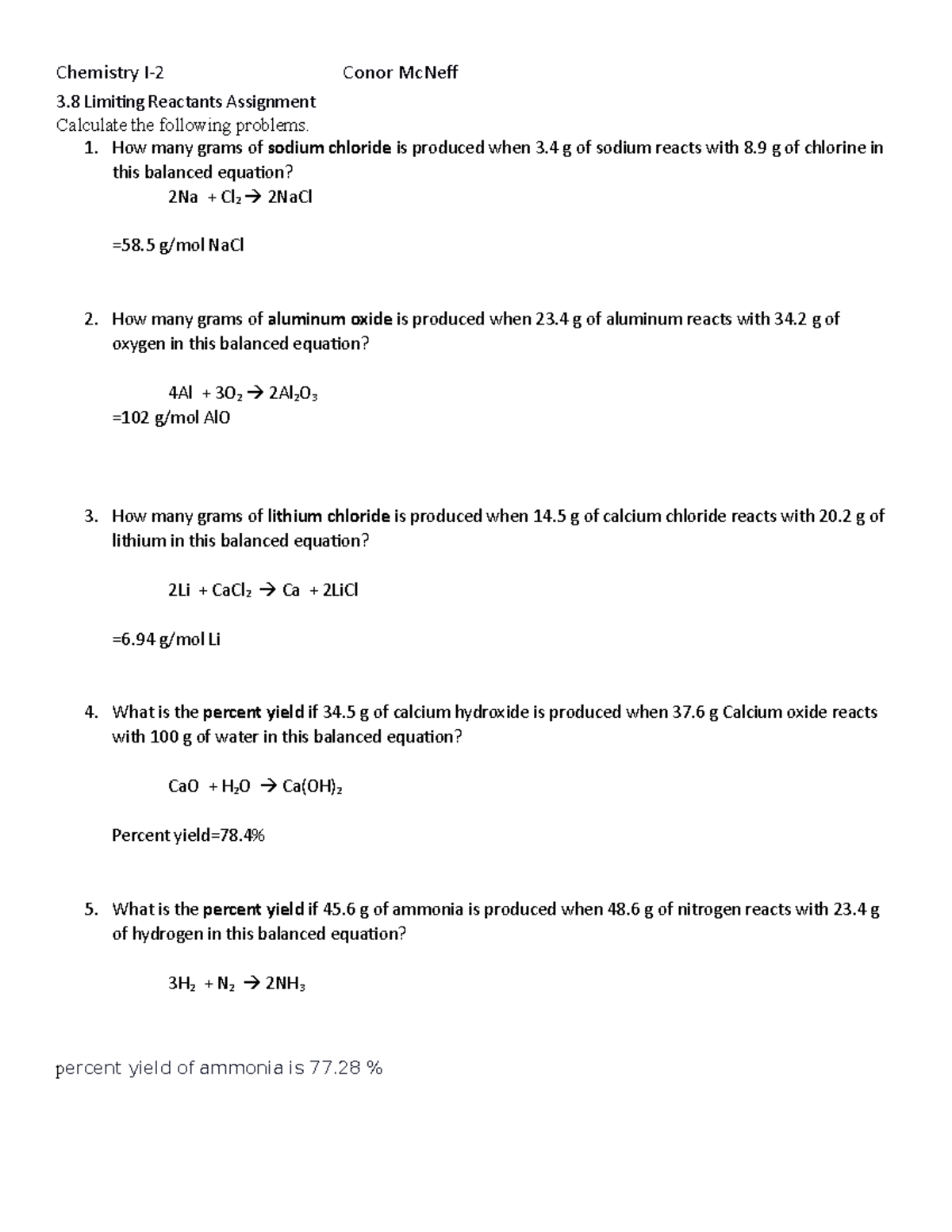 3.8 Limiting Reactant Assignment (2) - Chemistry I-2 Conor McNef 3 Limiting Reactants Assignment ...