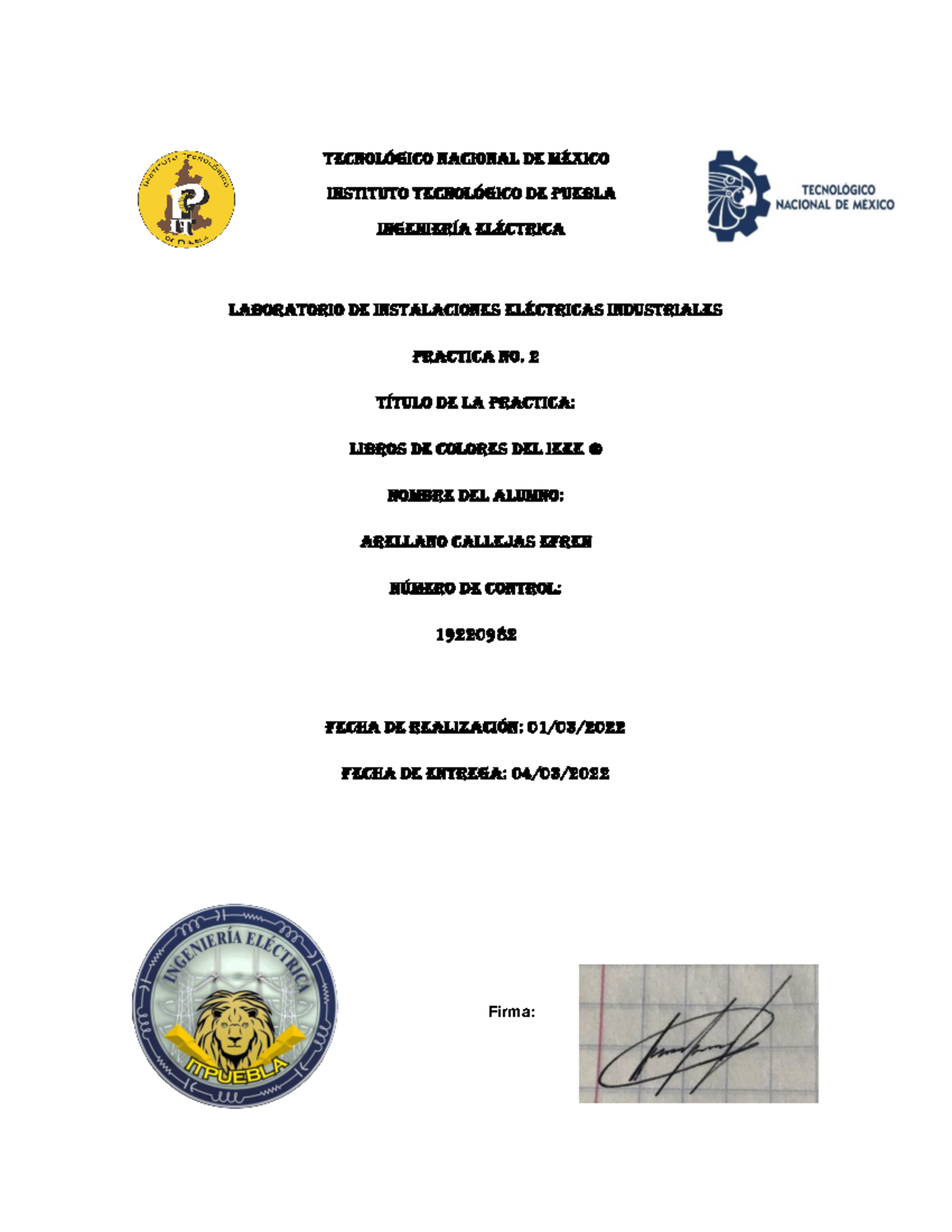 Práctica No. 2 Libros de Colores del IEEE ® - TecnolÛgico Nacional de ...