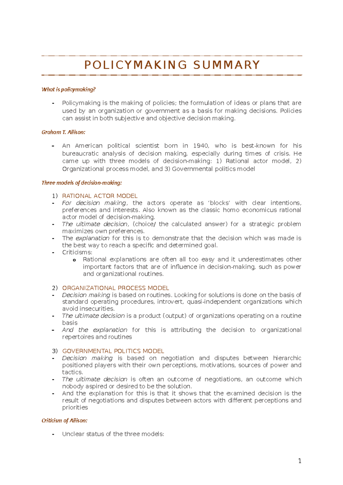 Policymaking summary - P O L I C Y M A K I N G S U M M A RY What is ...