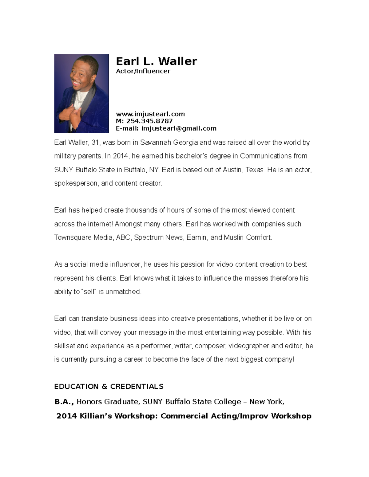 Earl's Actor's Bio - Graduate - Earl L. Waller Actor/Influencer ...
