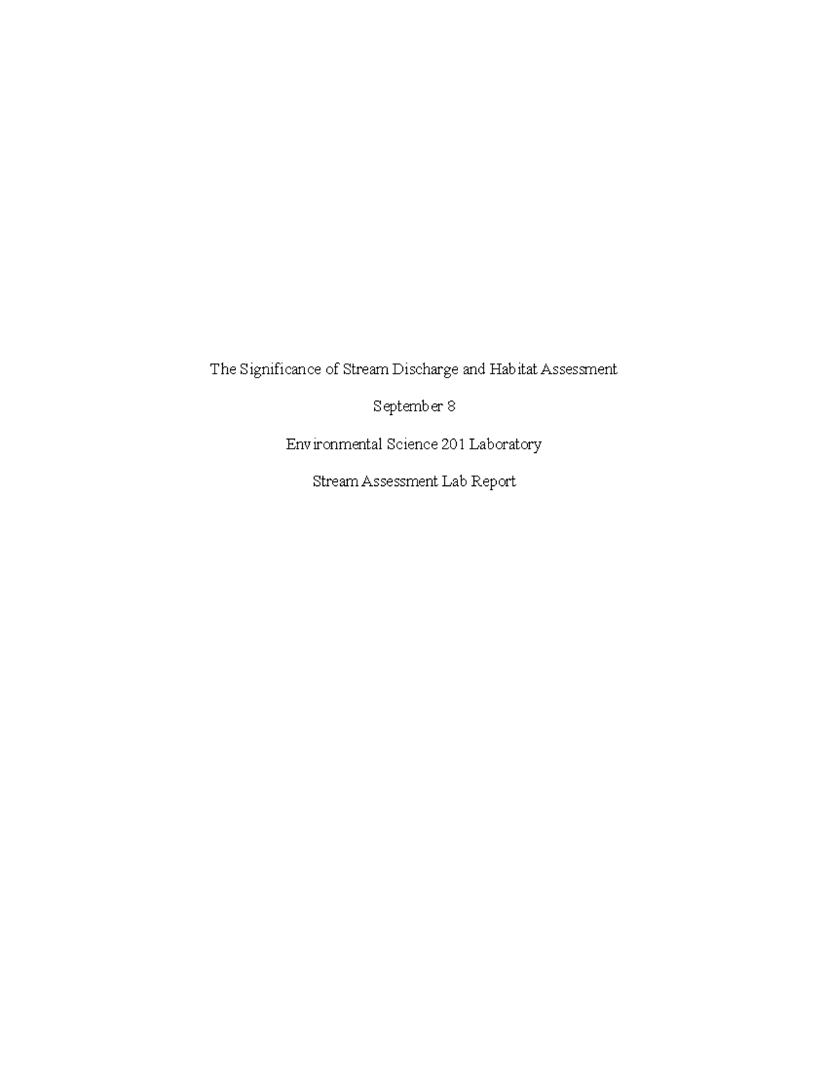 Lab Report 1 - The Significance of Stream Discharge and Habitat ...