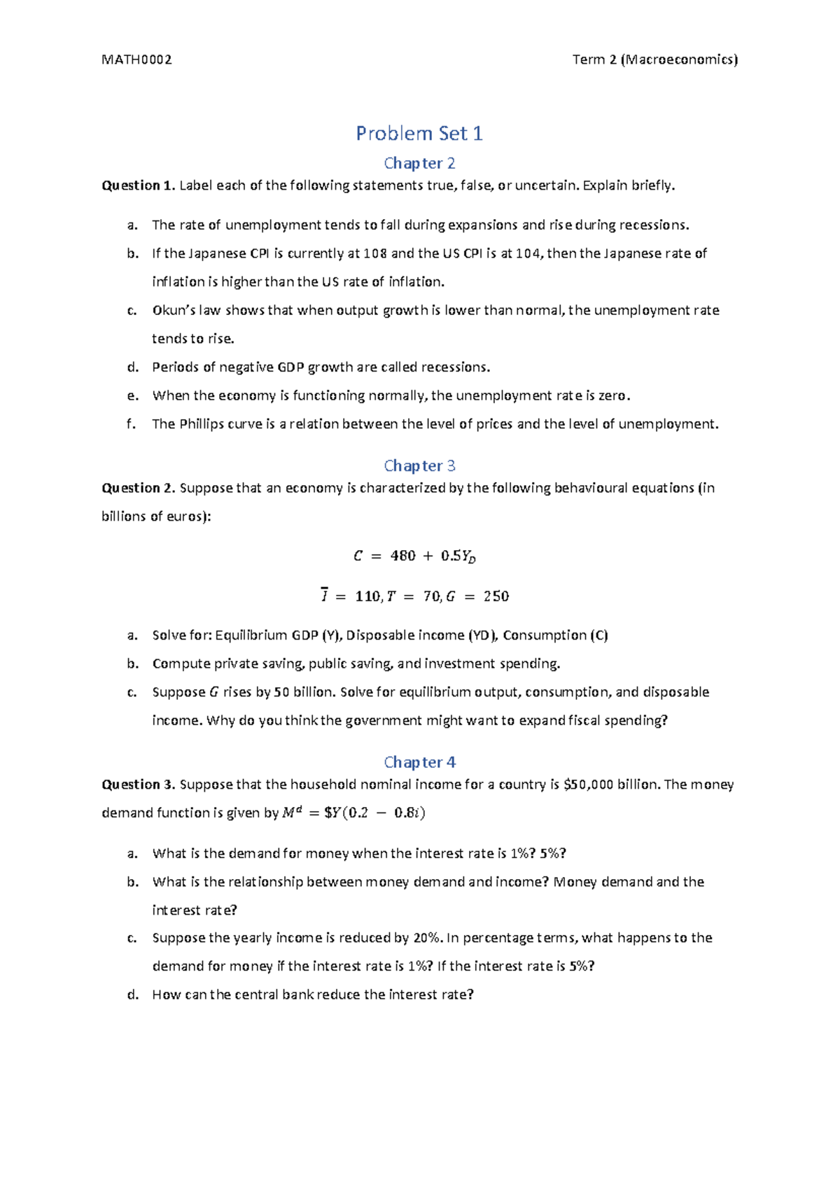 Tutorial qs 1 - first week work - MATH0002 Term 2 (Macroeconomics) Problem Set 1 Chapter 2 ...
