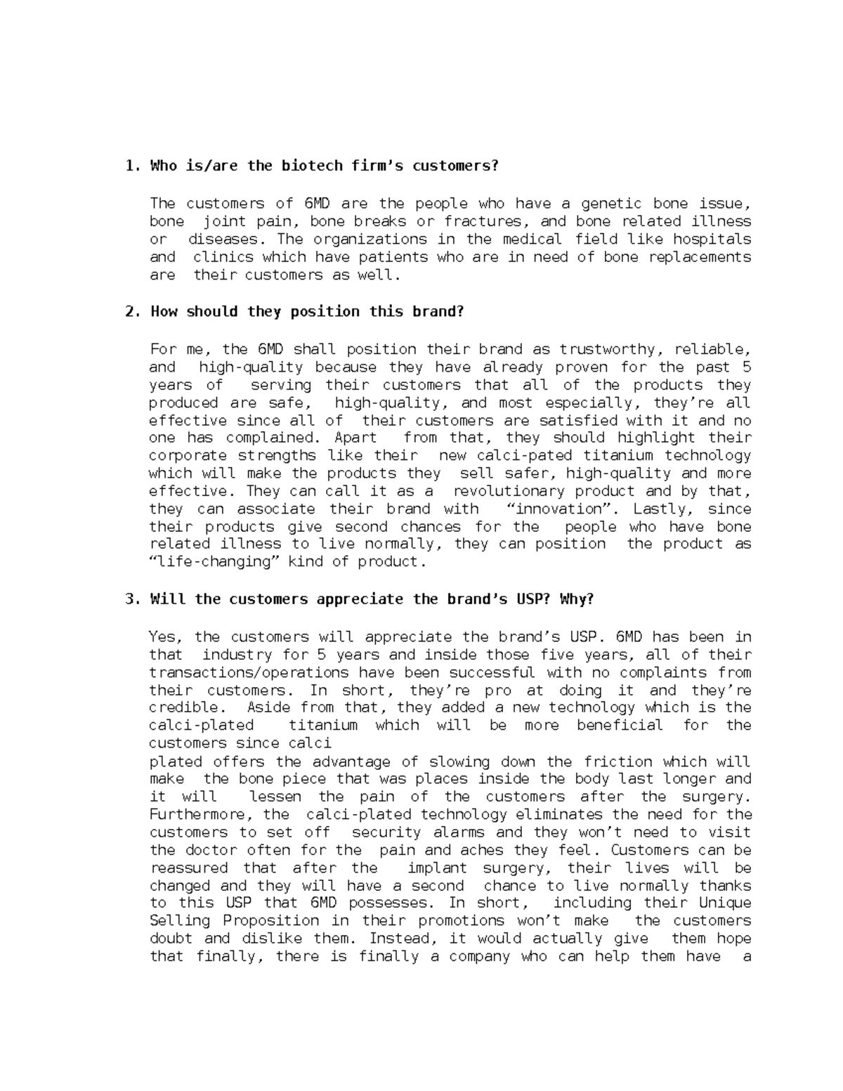Mini Case Analysis - Who is/are the biotech firm’s customers? The ...