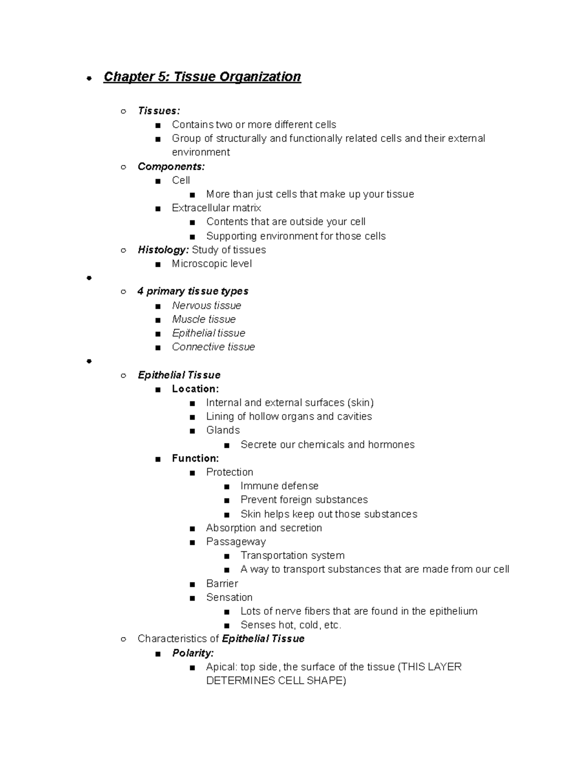 Chapter 5 tissue organizations - Chapter 5: Tissue Organization Tissues ...