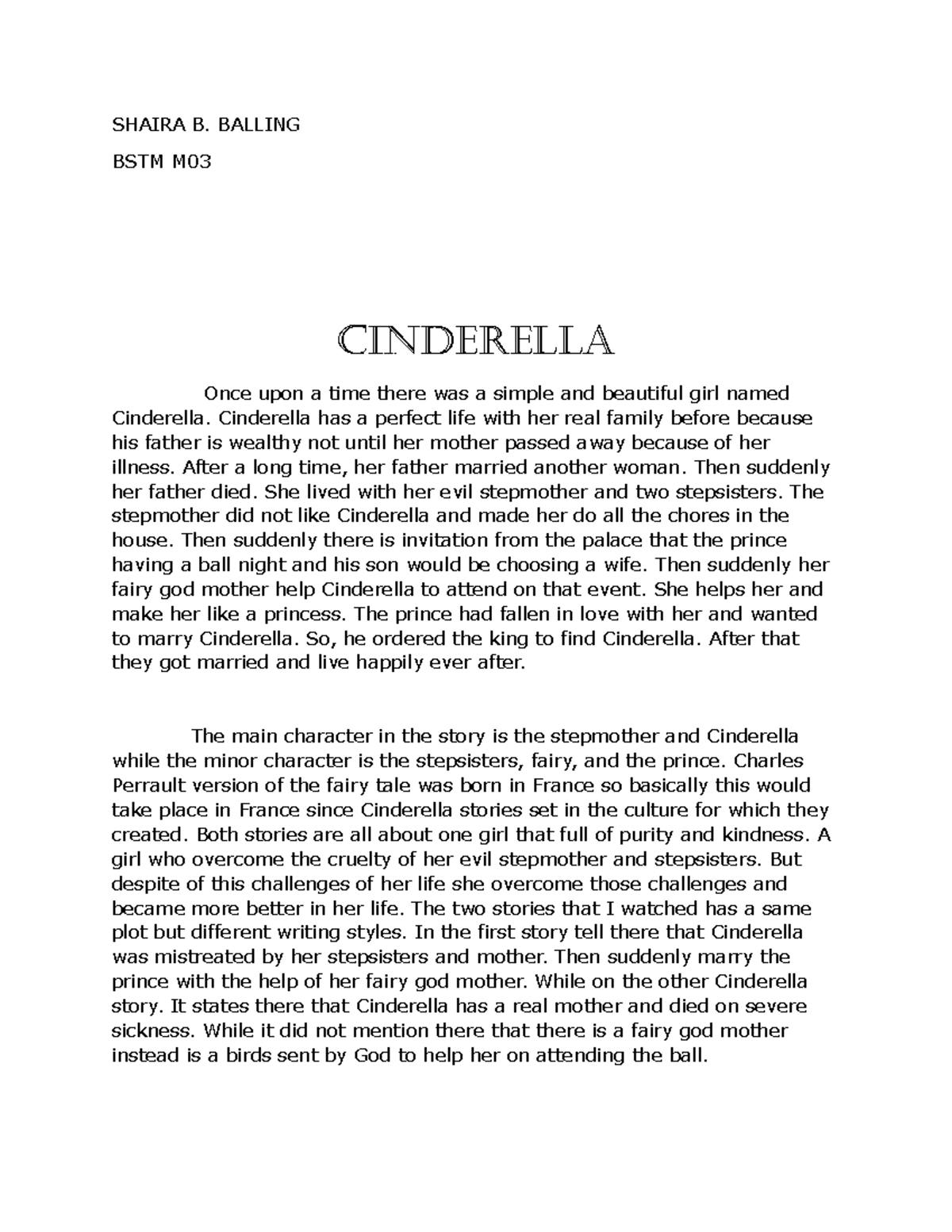Cinderella 2 - Summary Environmental Science - SHAIRA B. BALLING BSTM M CINDERELLA Once upon a ...