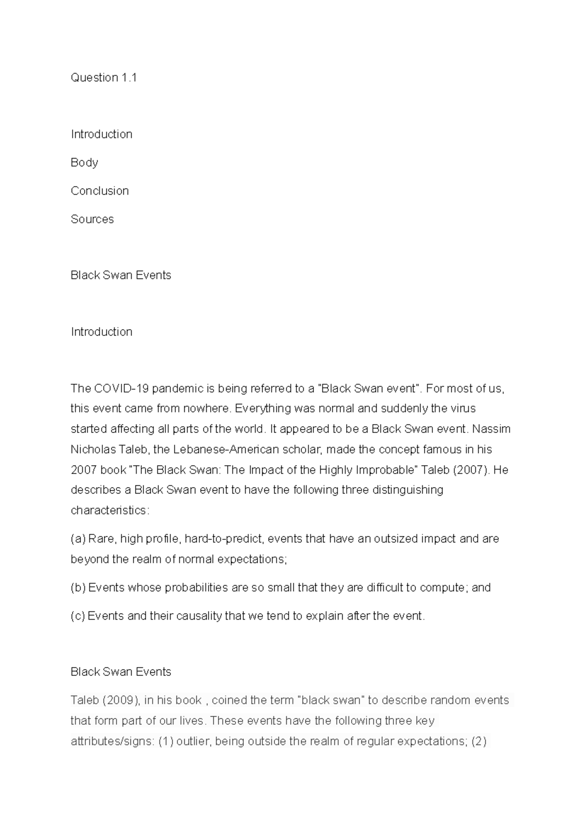 Economics - Question 1. Introduction Body Conclusion Sources Black Swan ...