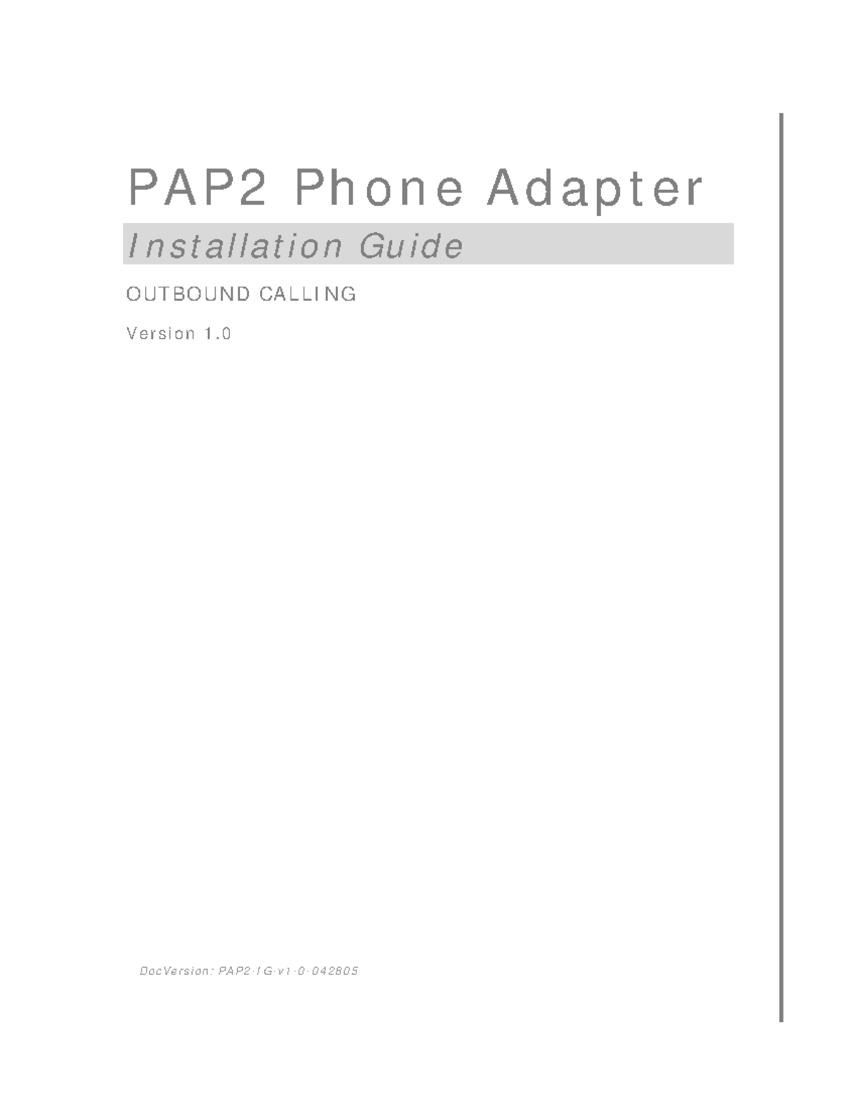 Pap2 intalacion manual - PA P2 Ph o n e A d a p t e r I n s t a l l a t ...