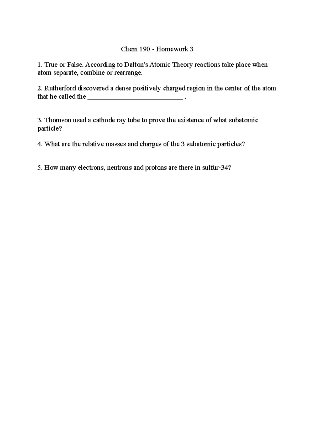 CHEM 1900 homework chapter 3 + solution - Chem 190 - Homework 3 True or ...