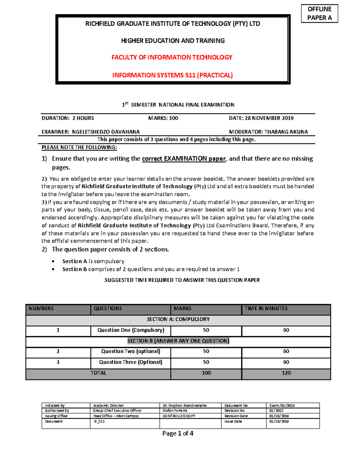 Information Systems 511 Paper A - Initiated By Academic Director Dr ...