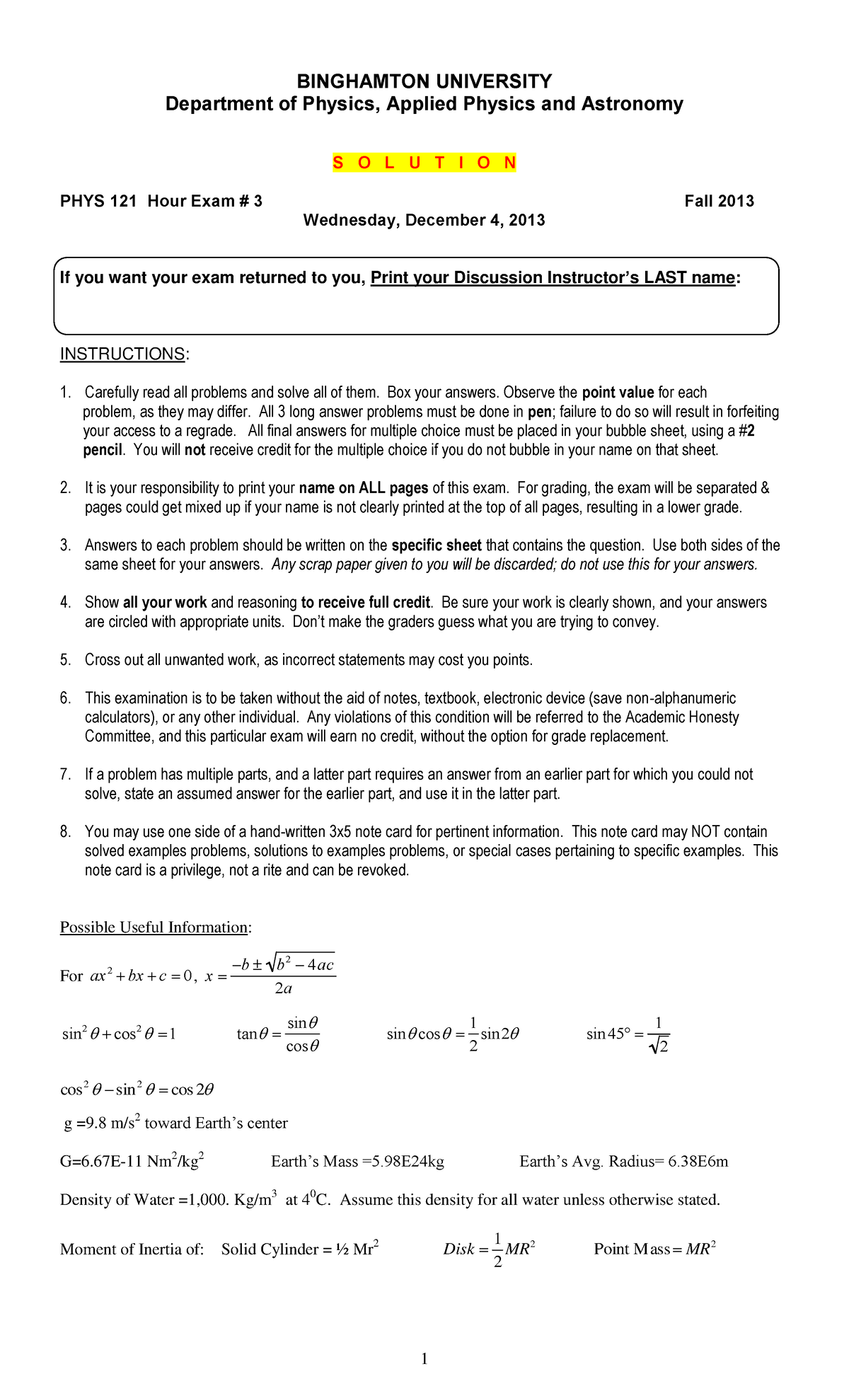 Exam 3 Sol - Past exam and solutions for practice and better ...