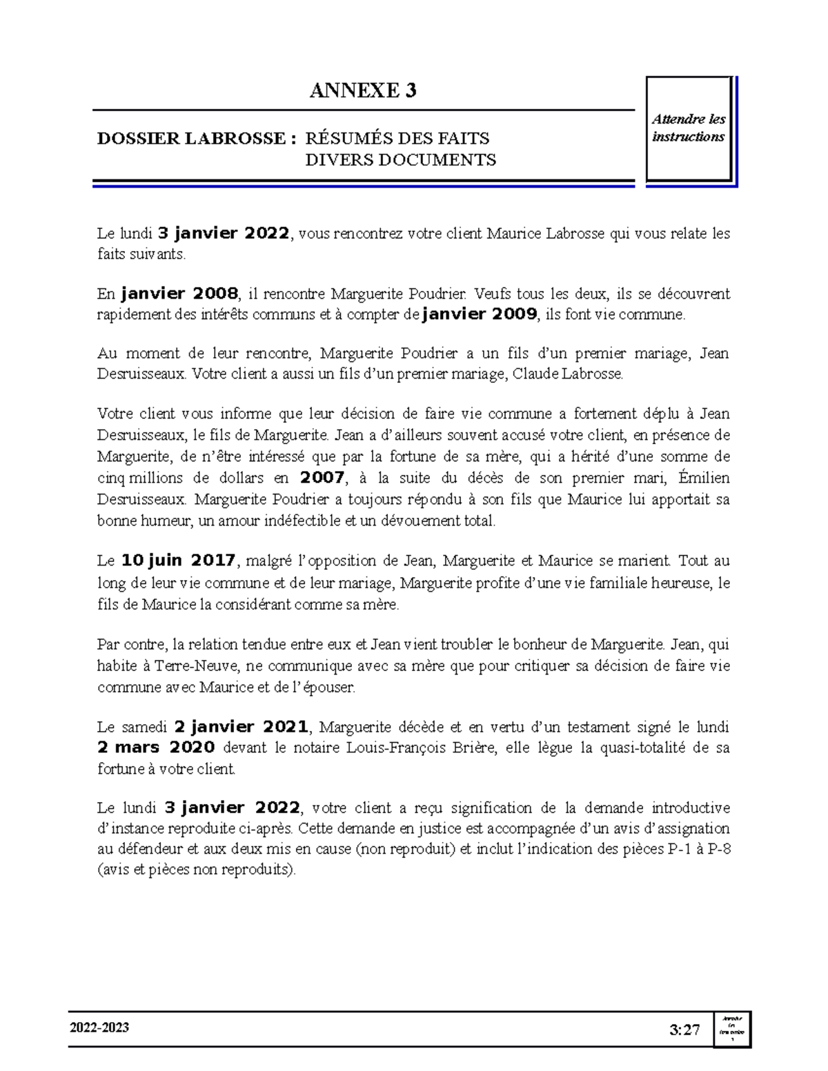 Annexe 3 - Dossier Labrosse - Résumé des faits - ANNEXE 3 Attendre les ...