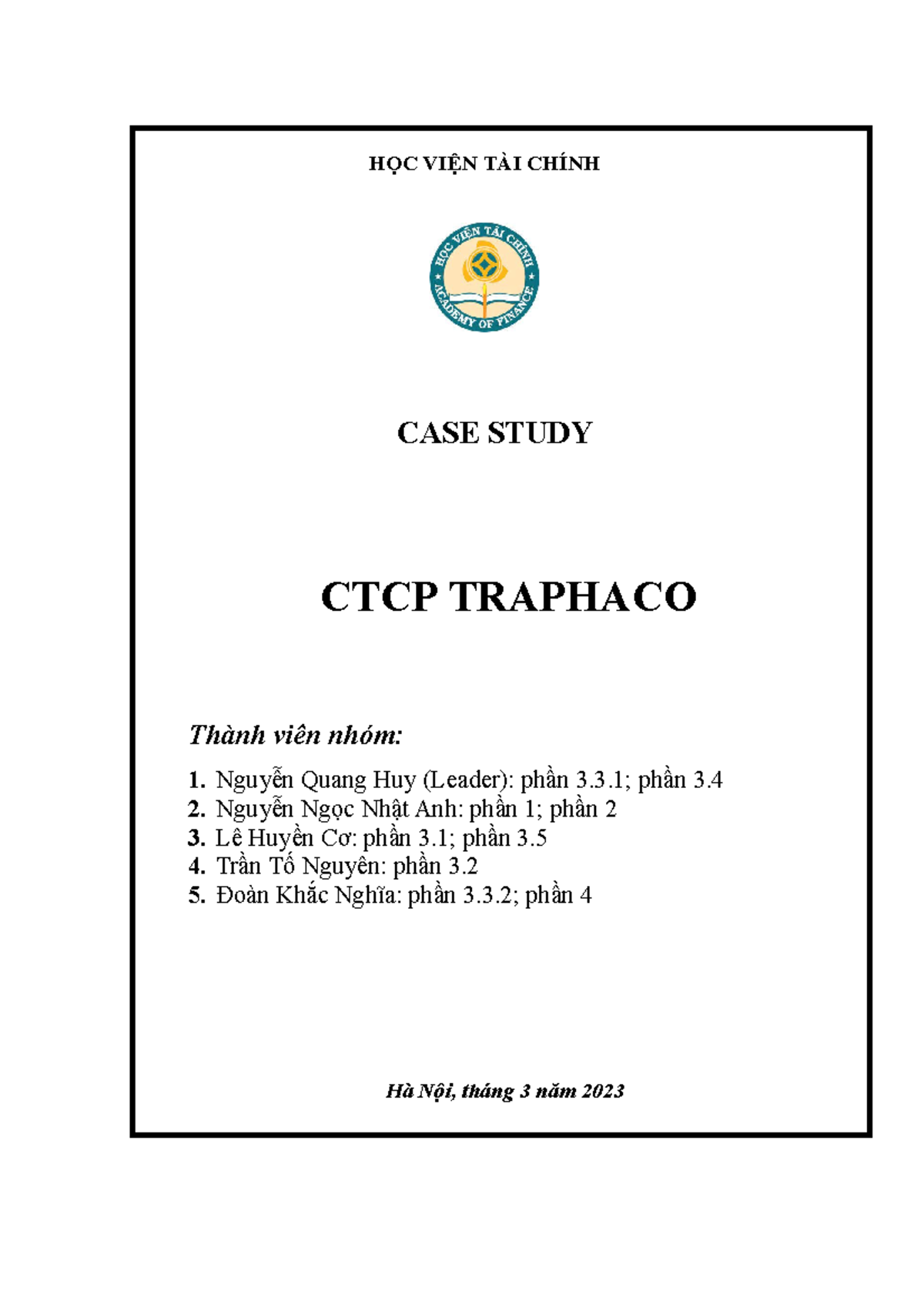 Case study traphaco - Giải case TCDN 1 - HỌC VIỆN TÀI CHÍNH CASE STUDY ...