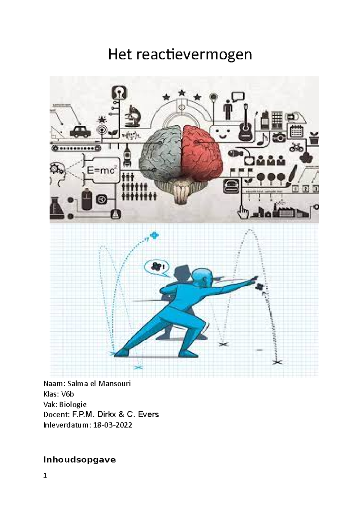 Profielwerkstuk reactievermogen - Het reactievermogen Naam: Salma el ...