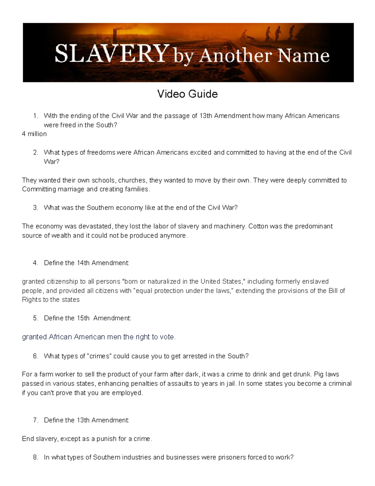 Copy of Slavery by Another Name - Video Guide - Video Guide 1. With the ...