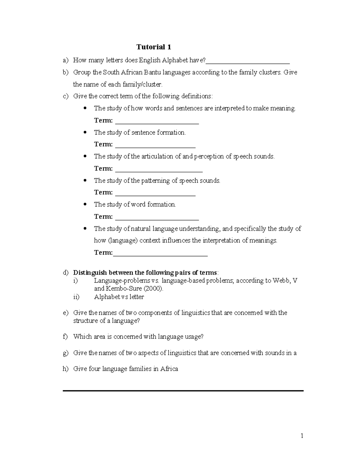 AFRL 1007 Tutorial 1 2024 - Tutorial 1 a) How many letters does English ...