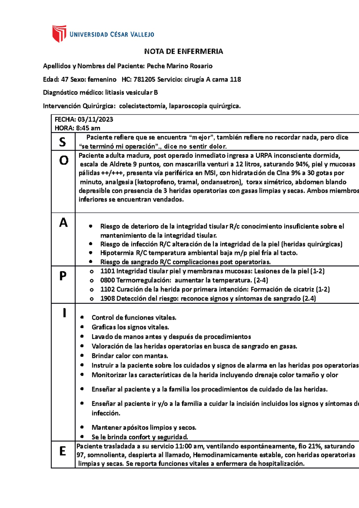 Soapie COLISISTECTOMIA - NOTA DE ENFERMERIA Apellidos y Nombres del ...