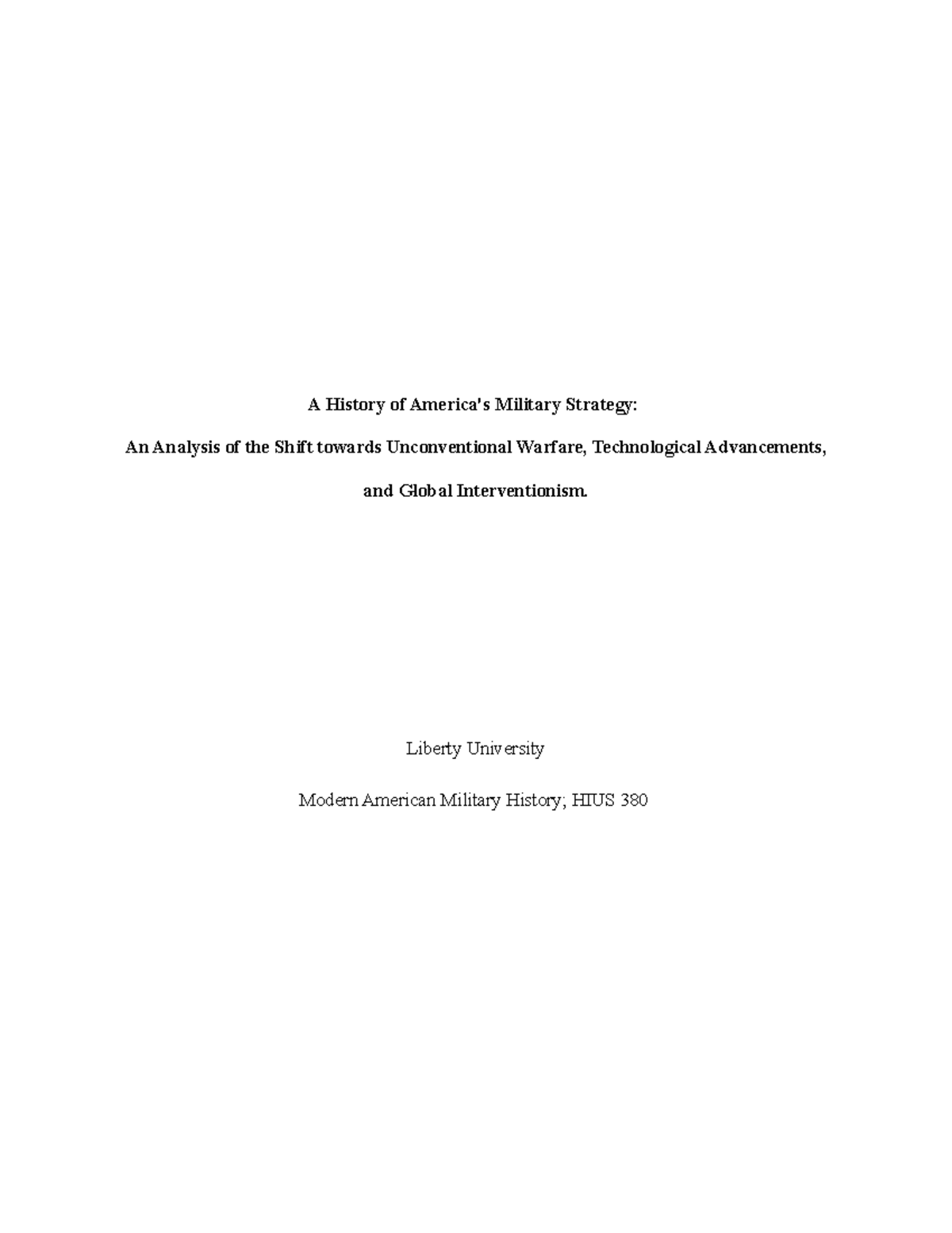 A History of Military Strategy: Unconventional Warfare Technological ...